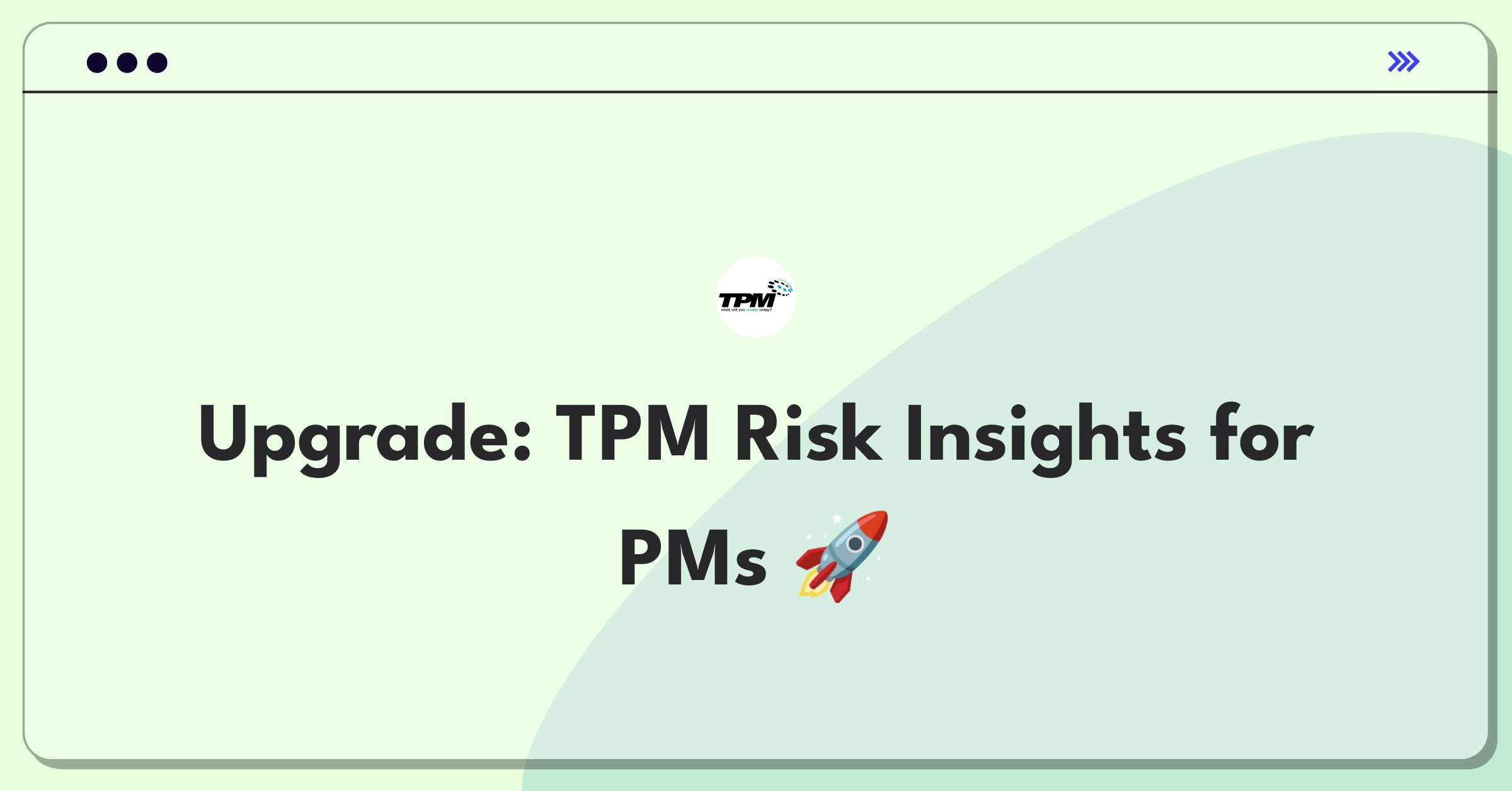 TPM Risk Management Upgrade | Product Improvement Case - NextSprints
