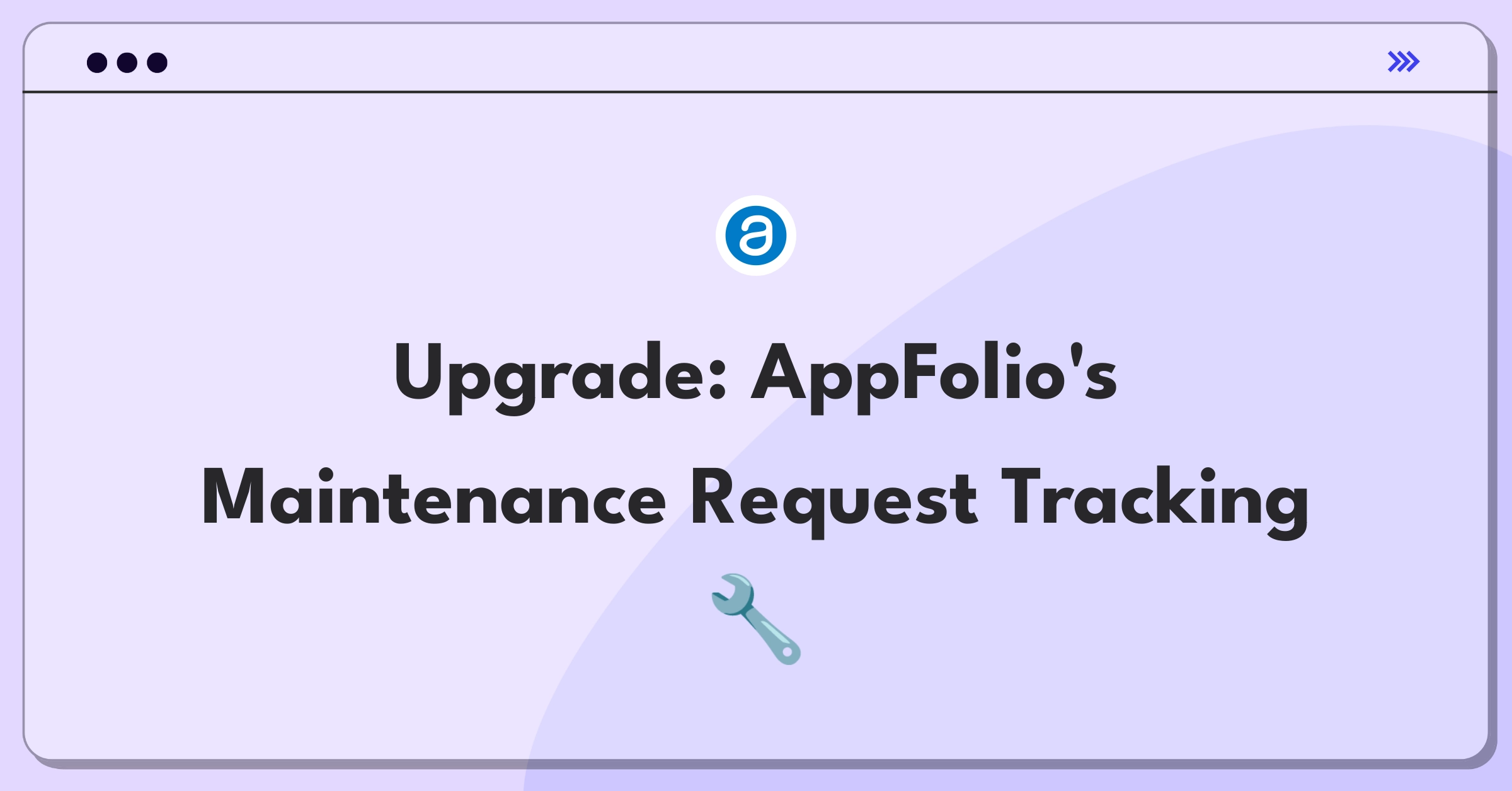 AppFolio Maintenance Tracking | Product Improvement Case - NextSprints