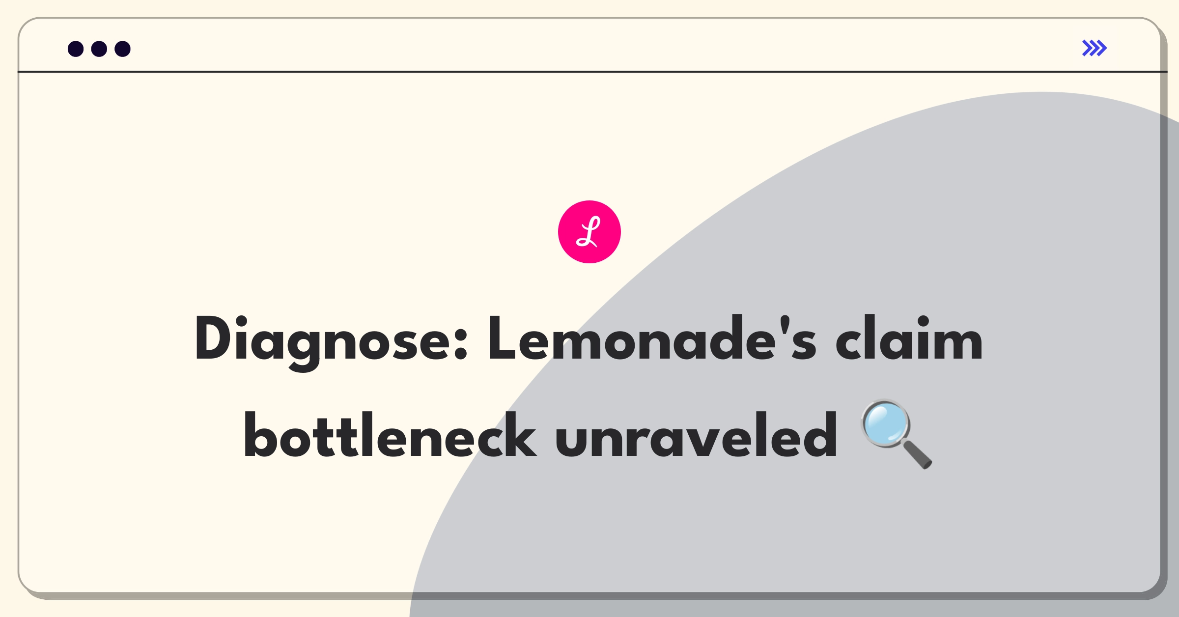 Lemonade Claim Processing Delay | RCA Product Interview - NextSprints