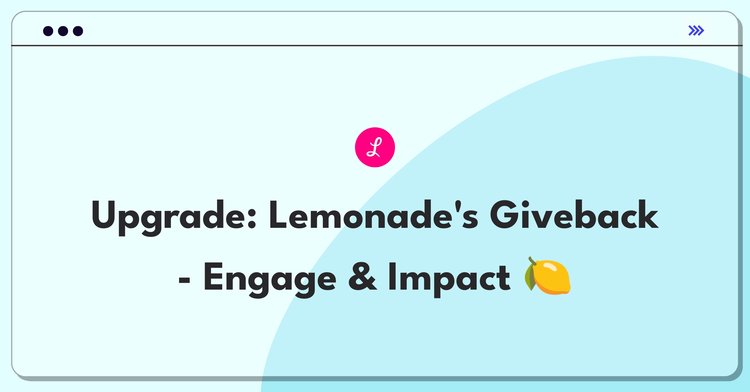 Lemonade Giveback Improvement | Product Strategy Interview - NextSprints