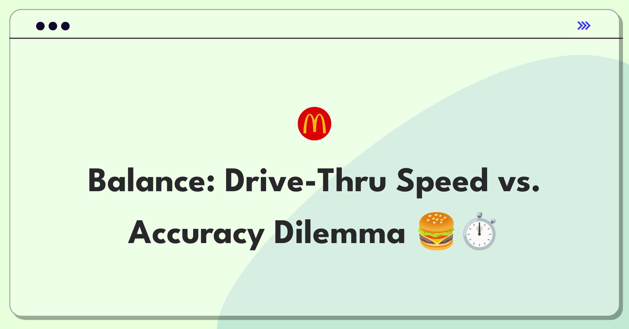 McDonald's Drive-Thru Optimization | Product Trade-Off Interview ...