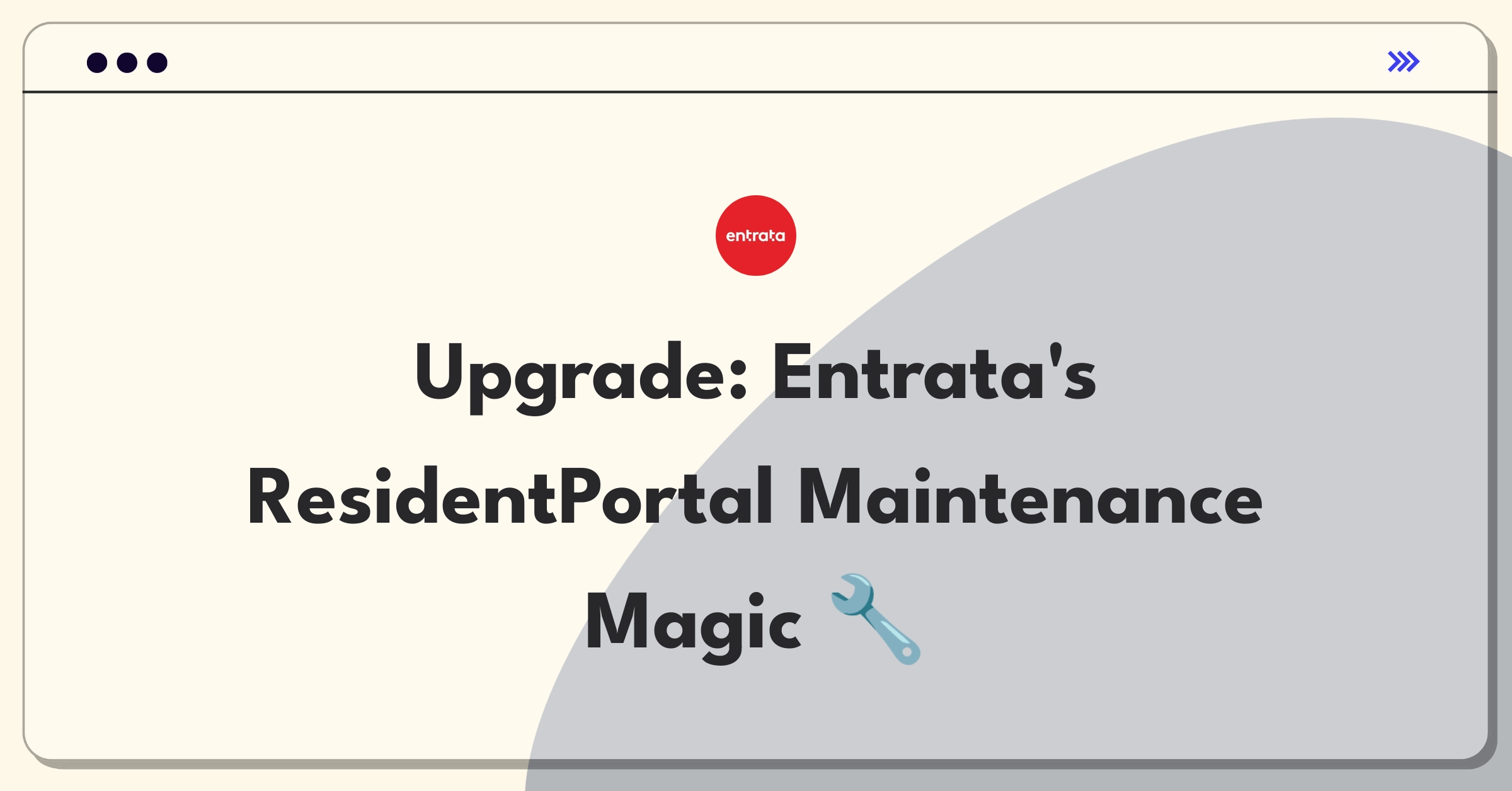 Entrata ResidentPortal Improvement | Product Strategy Case - NextSprints