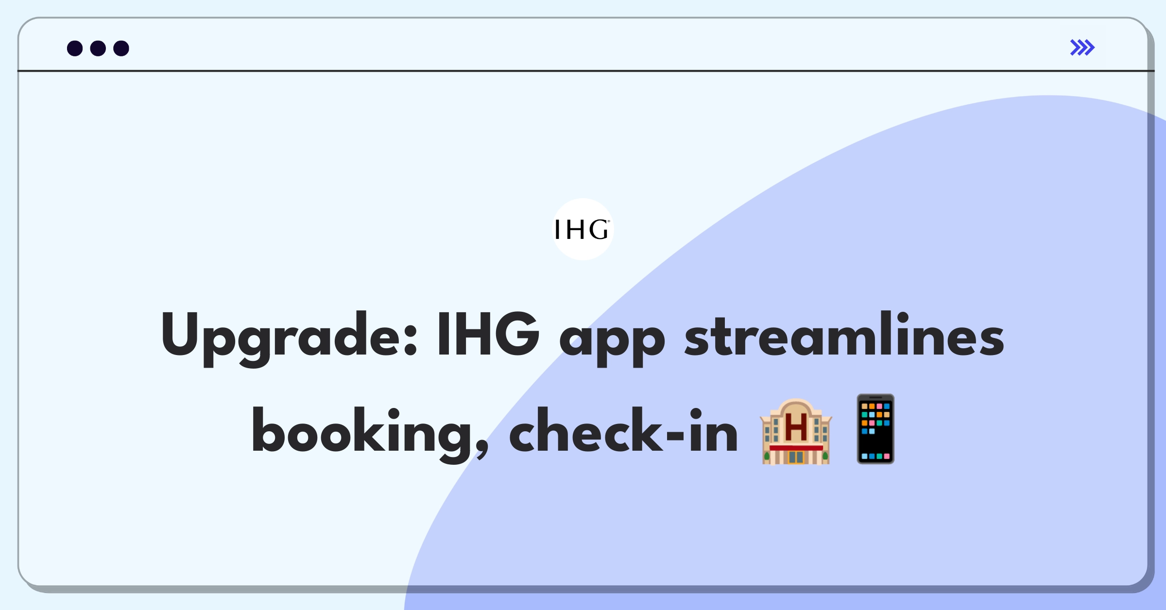 IHG Mobile App Improvement | Product Strategy Interview - NextSprints
