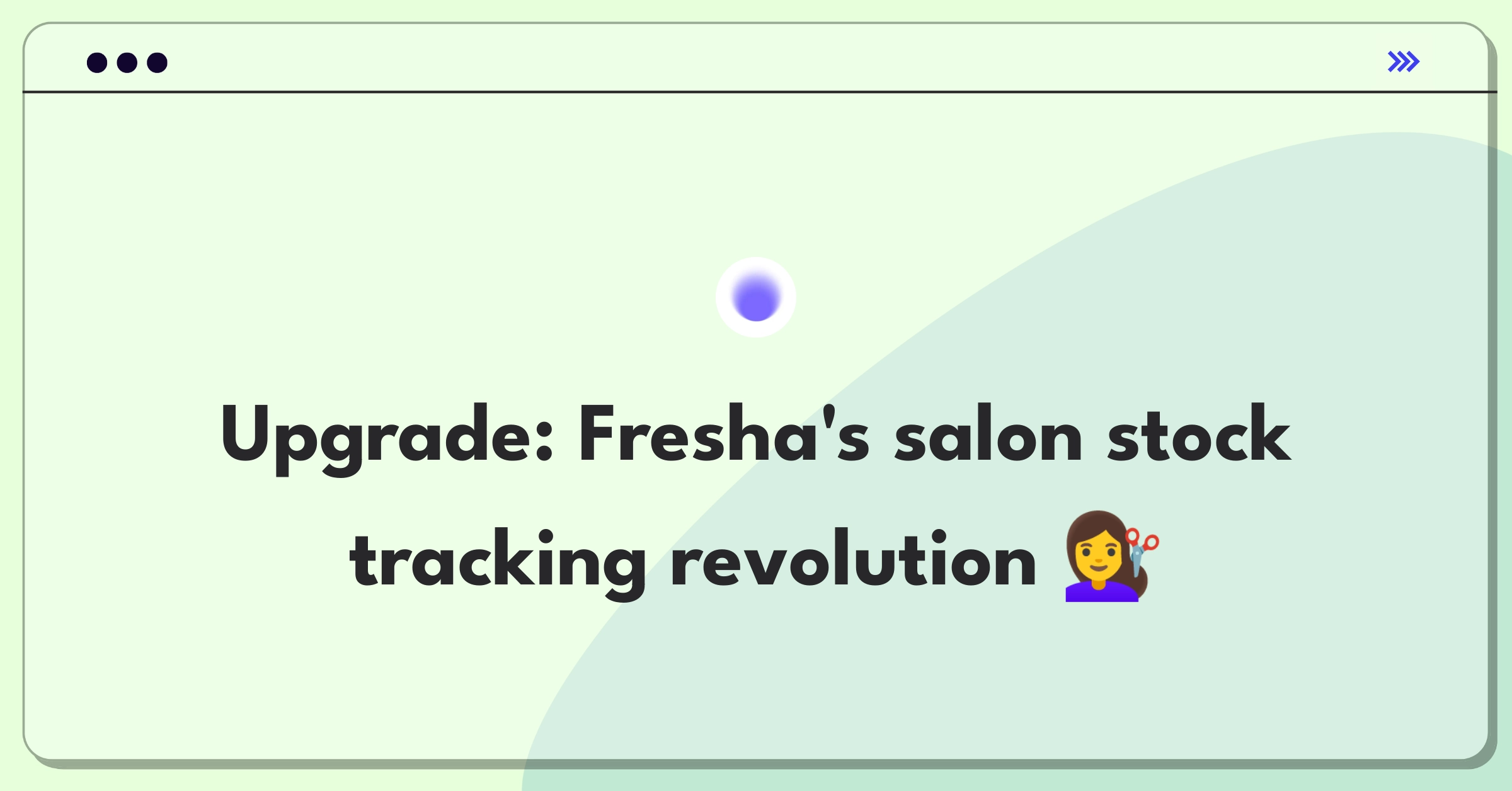 Fresha Salon Inventory Management | Product Improvement Case - NextSprints