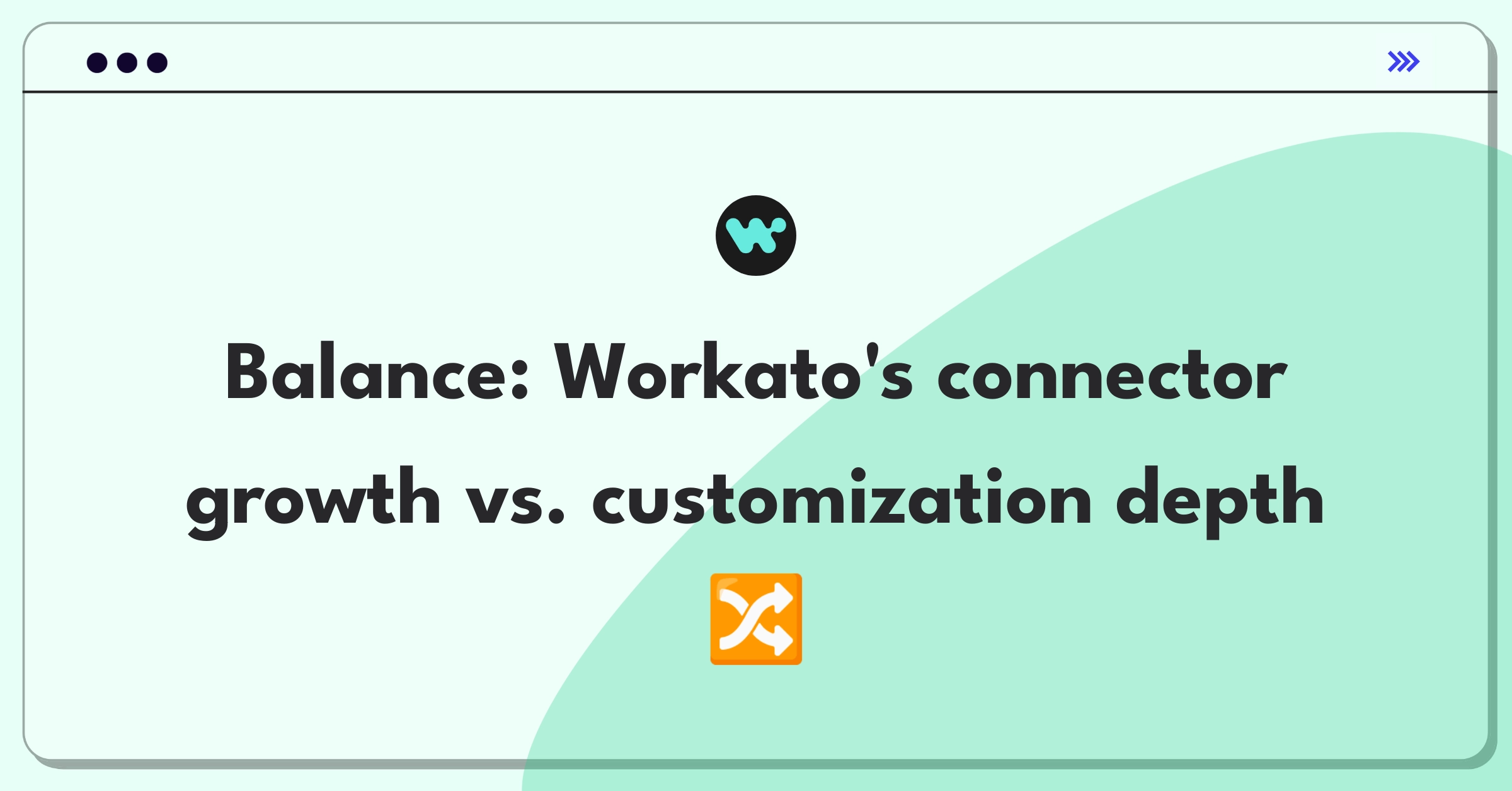 Workato Connector Strategy | Product Trade-Off Interview - NextSprints