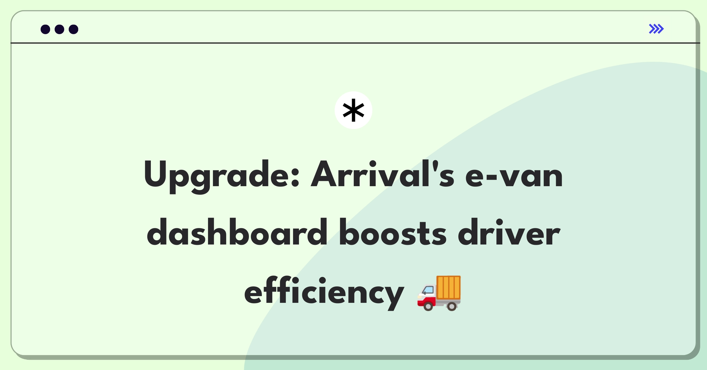 Arrival Van Dashboard Optimization | Product Improvement Case - NextSprints