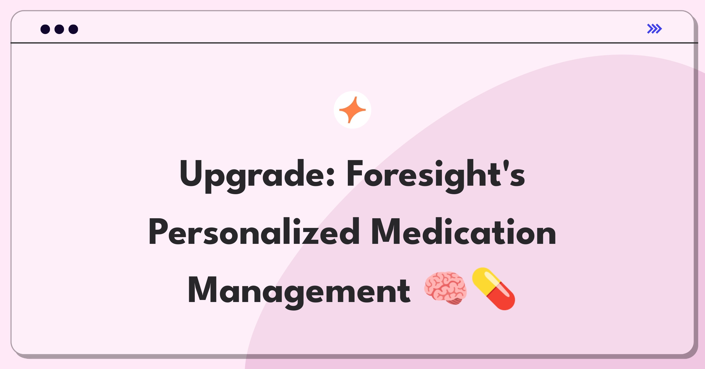 Foresight Mental Health Personalization | Product Improvement - NextSprints