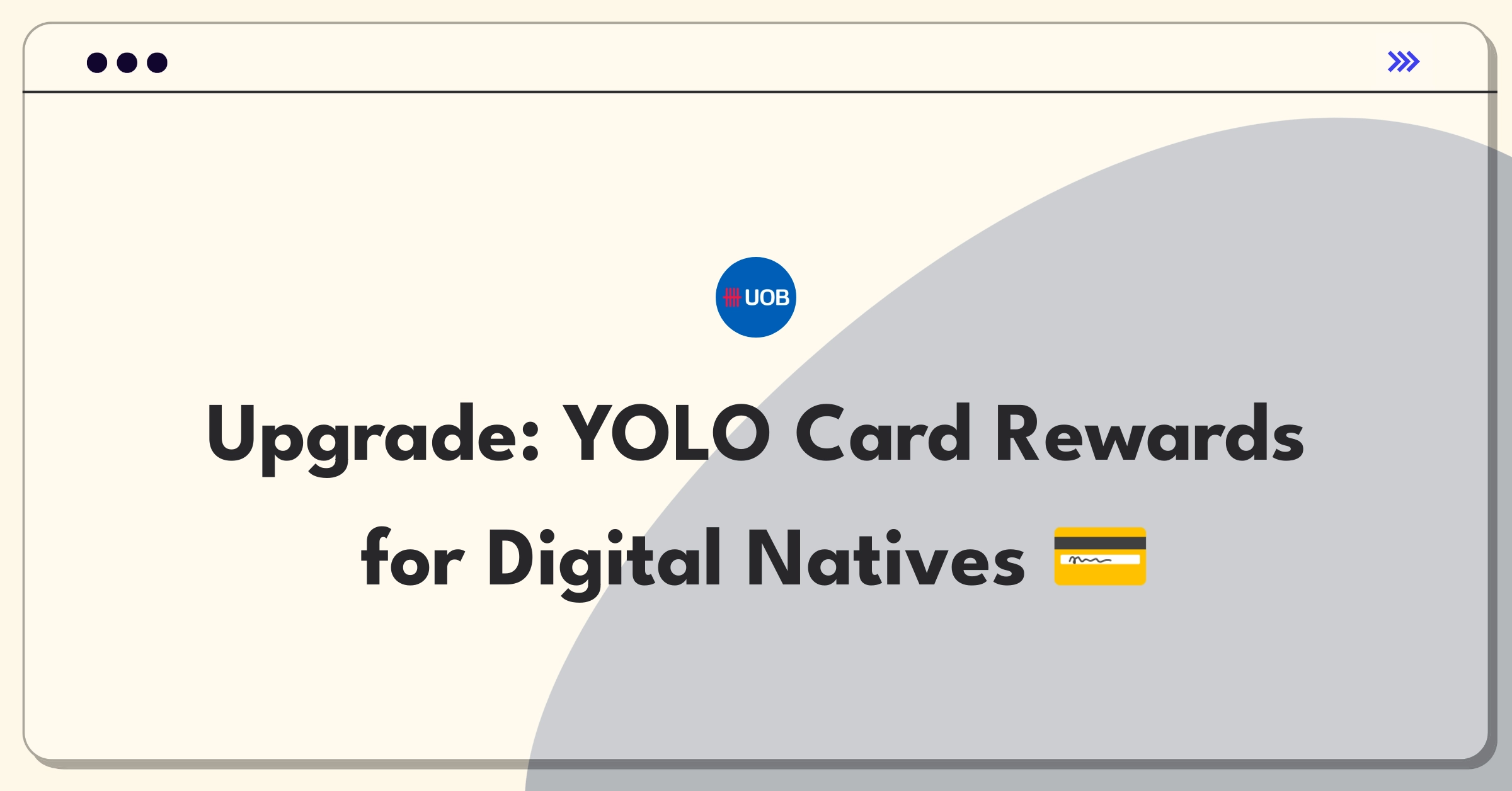 UOB YOLO Card Rewards Enhancement | Product Improvement Case - NextSprints