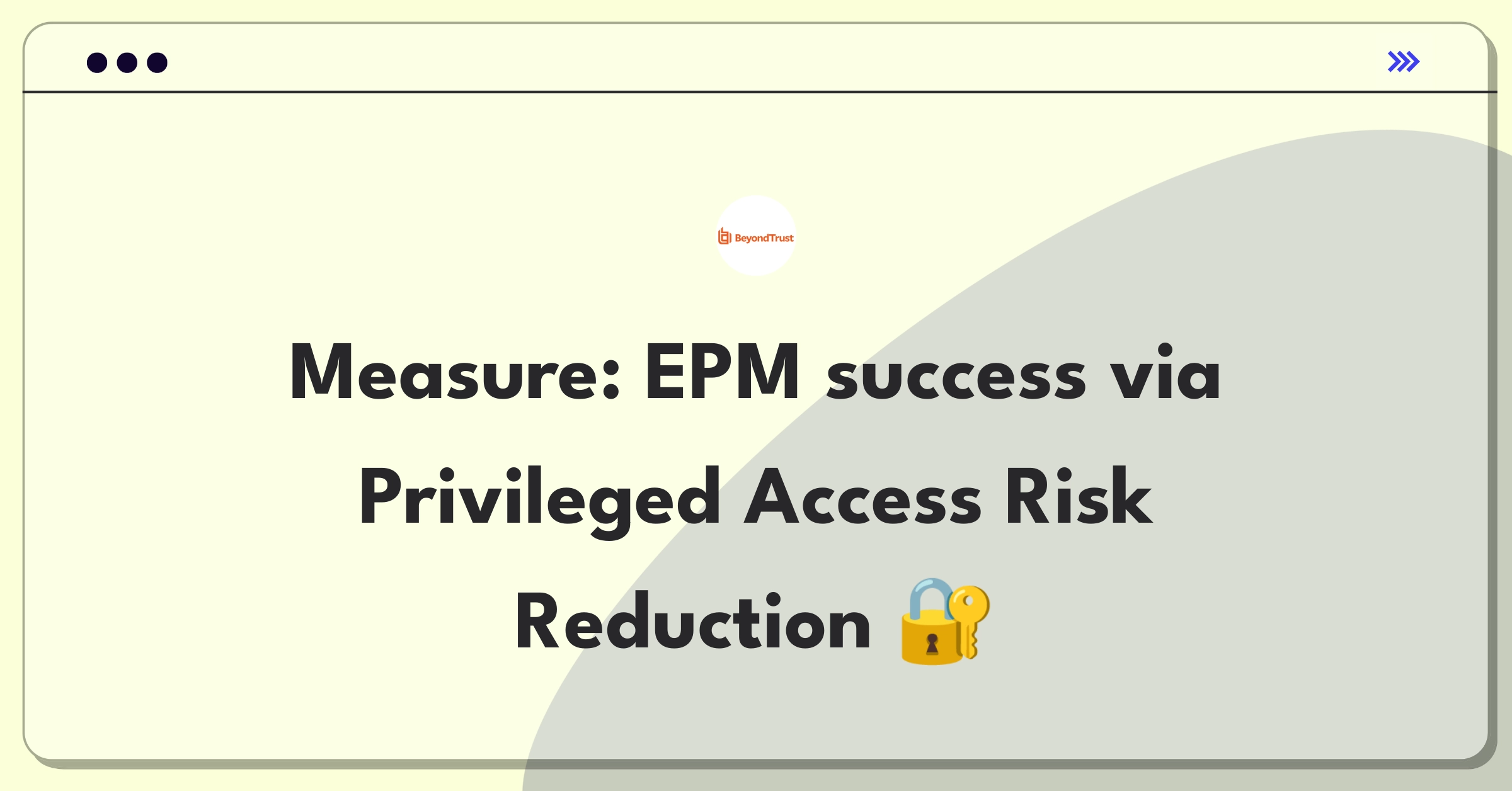 BeyondTrust EPM Success Metrics | Product Analytics Interview - NextSprints