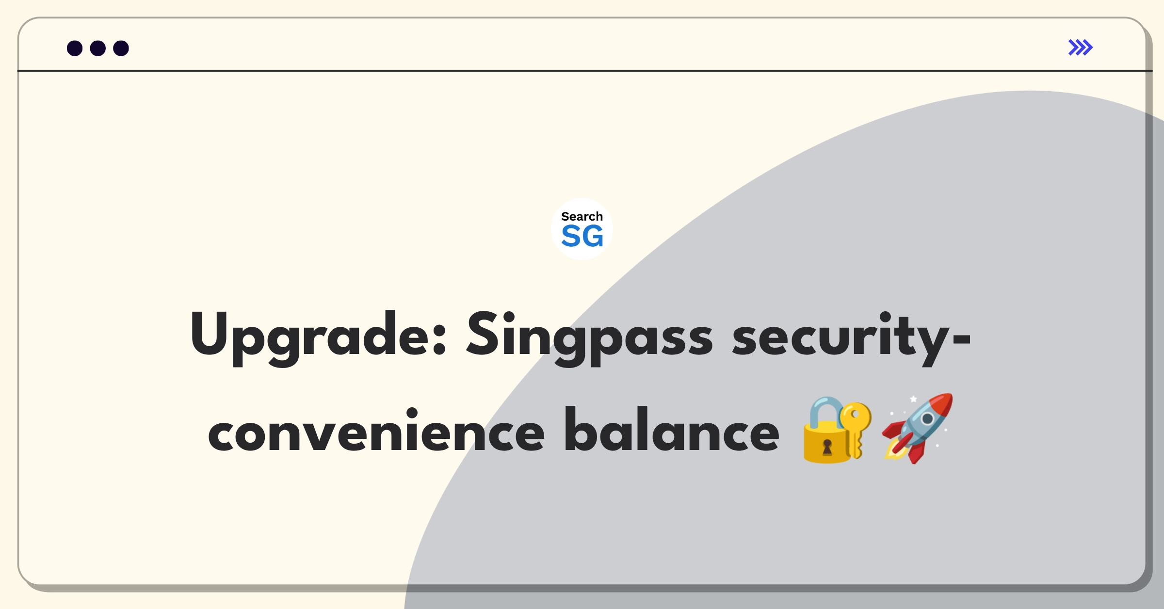 GovTech Singpass Security & Convenience | Product Improvement - NextSprints