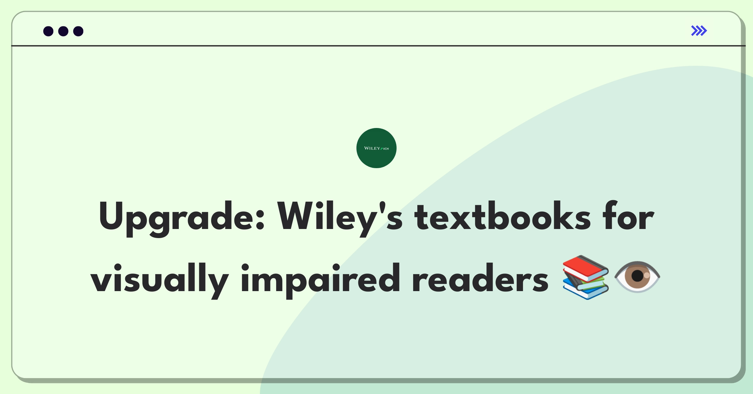 Wiley Digital Textbook Accessibility | Product Improvement Case ...