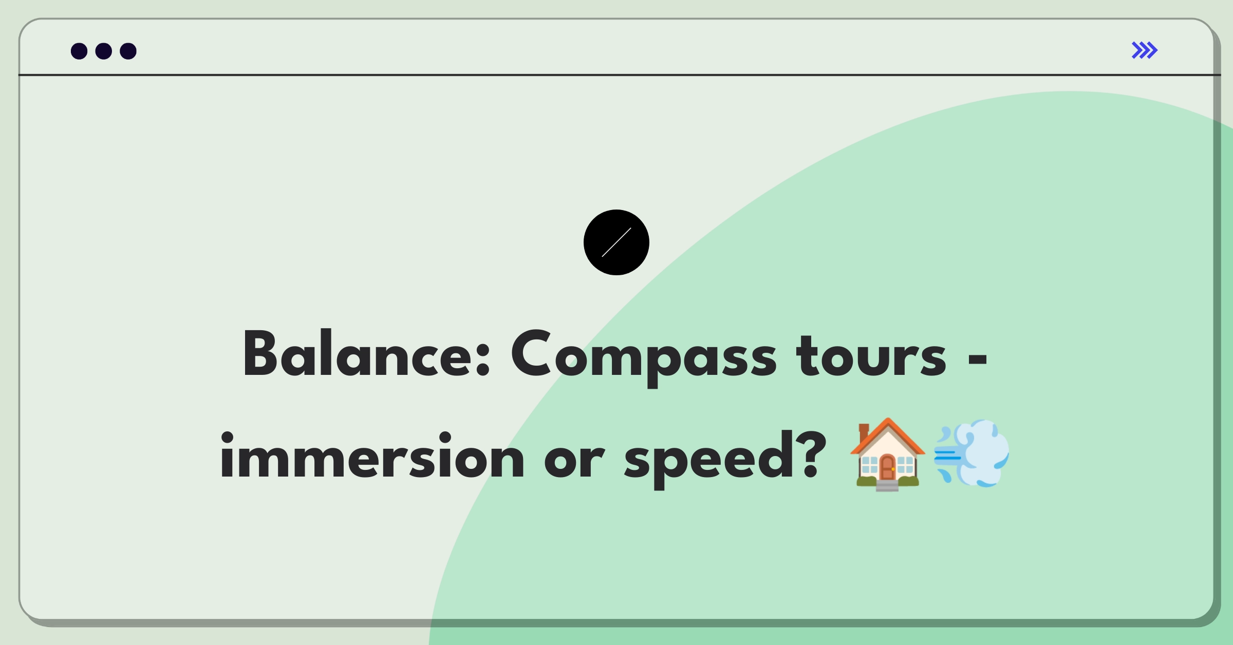 Compass Virtual Tour Tradeoff | Product Strategy Challenge - NextSprints