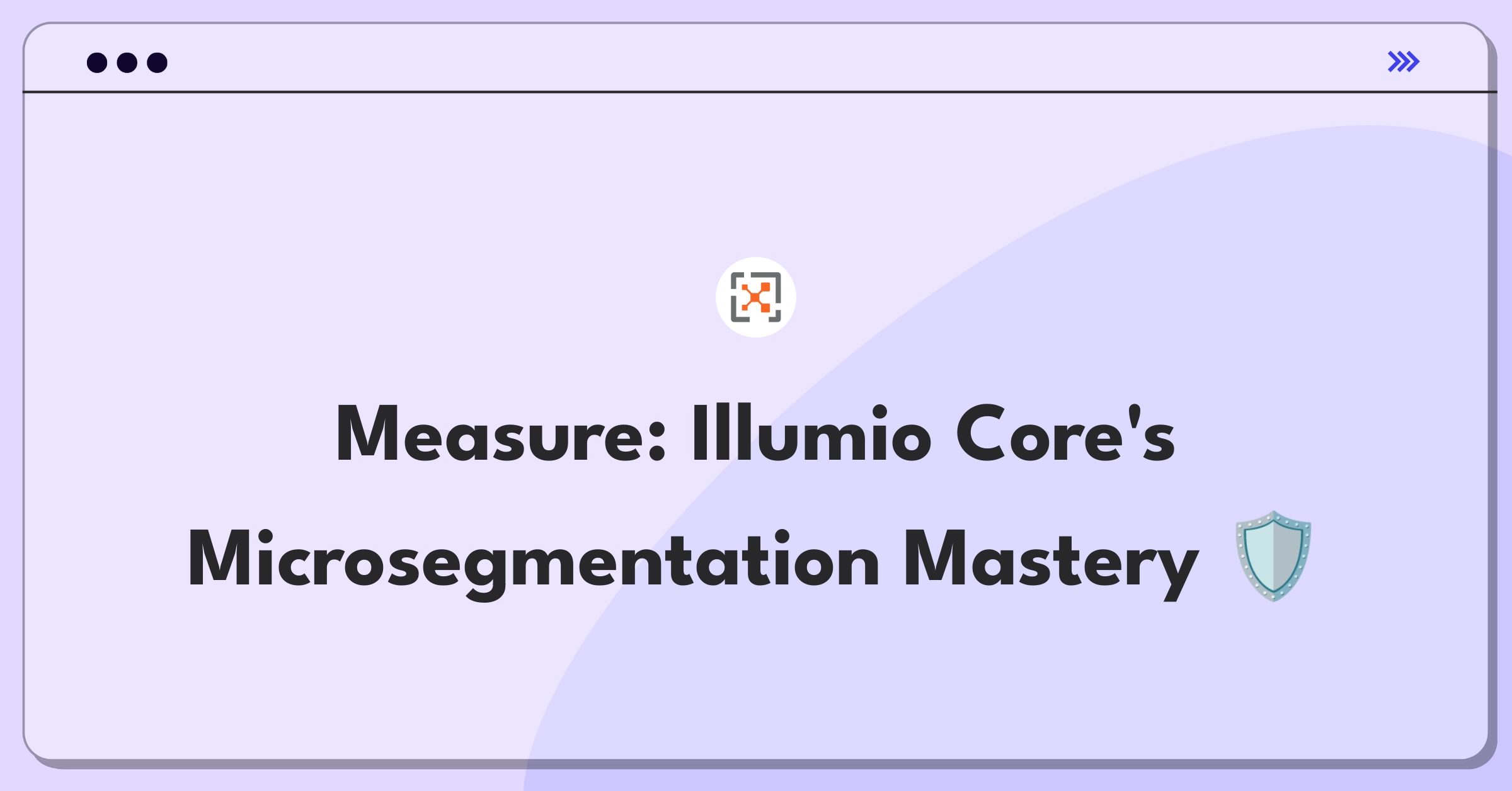 Illumio Core Success Metrics | Analytics Product Interview - NextSprints