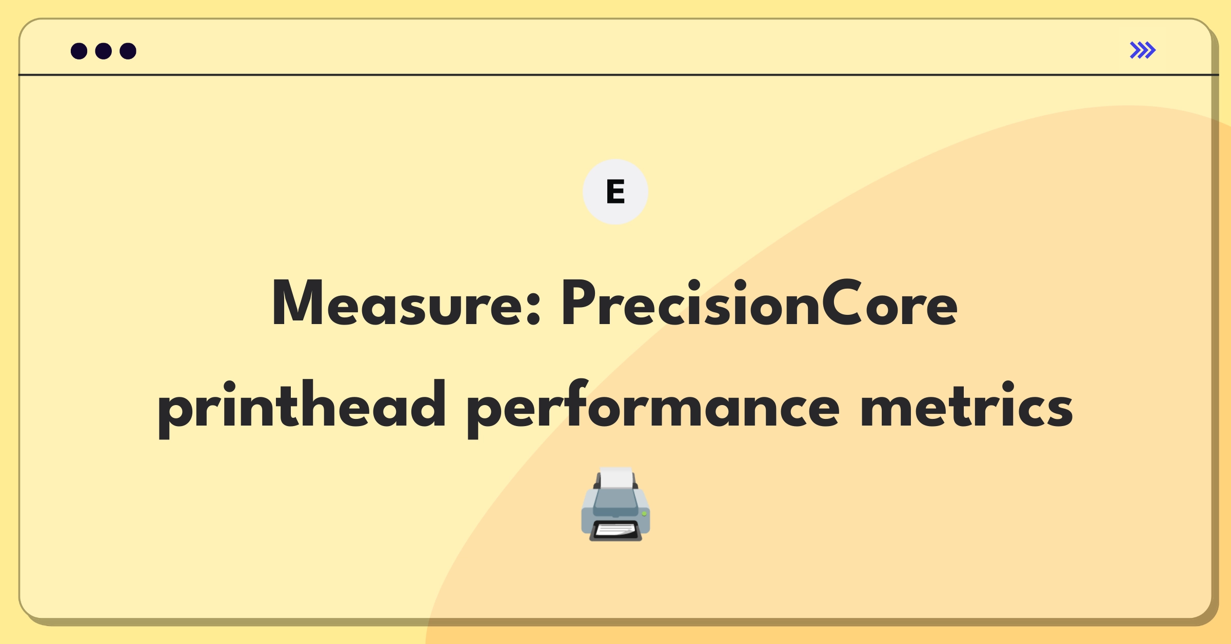 Epson PrecisionCore Success Metrics | Product Analytics Case - NextSprints