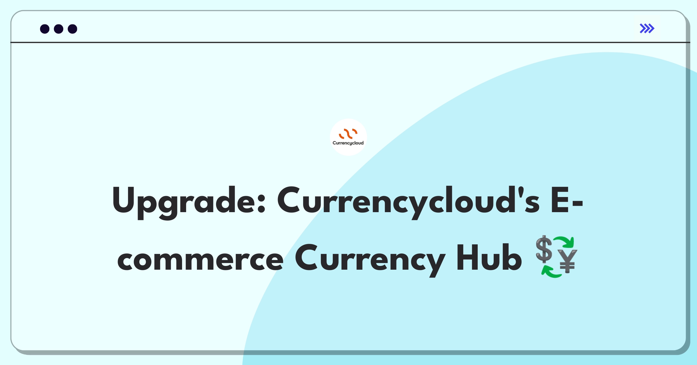 Currencycloud Multi-Currency Wallet Expansion | Product Improvement - NextSprints