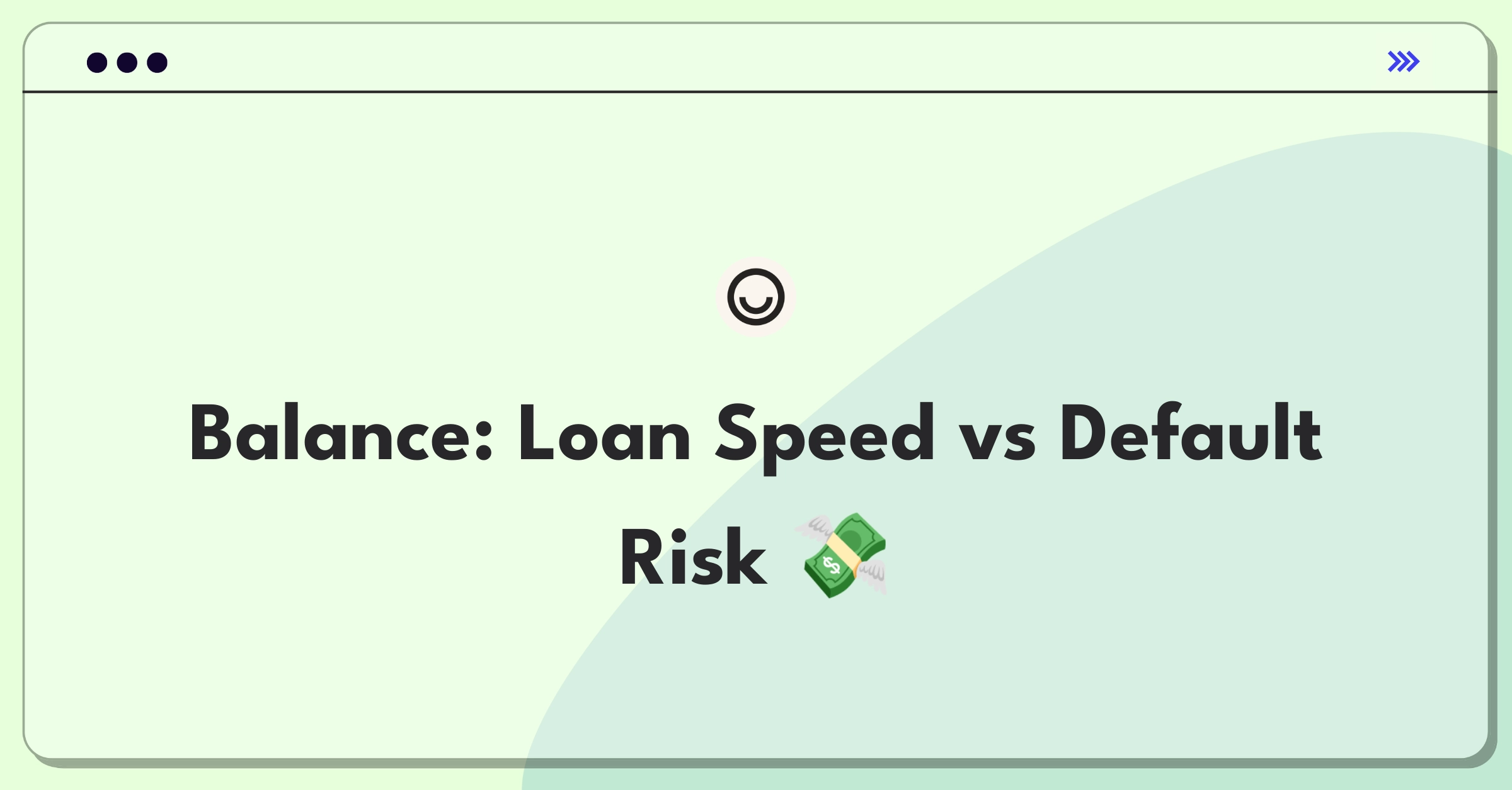 Happy Money Loan Approval Tradeoff | Product Strategy Case - NextSprints