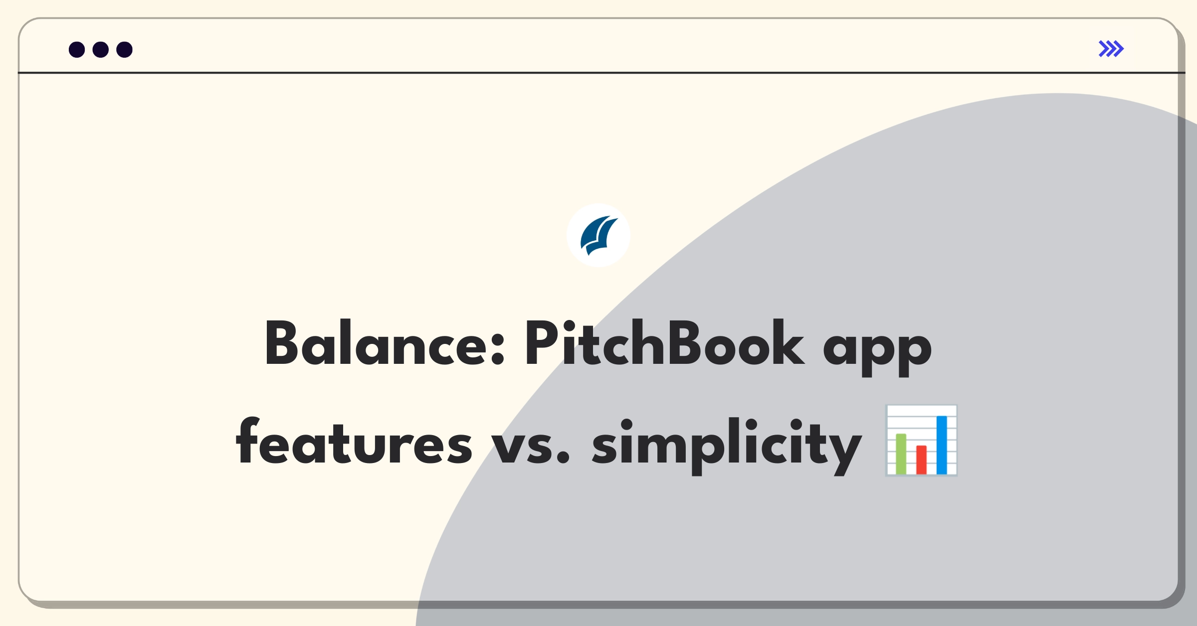 PitchBook Mobile App Adoption | Product Trade-Off Interview - NextSprints