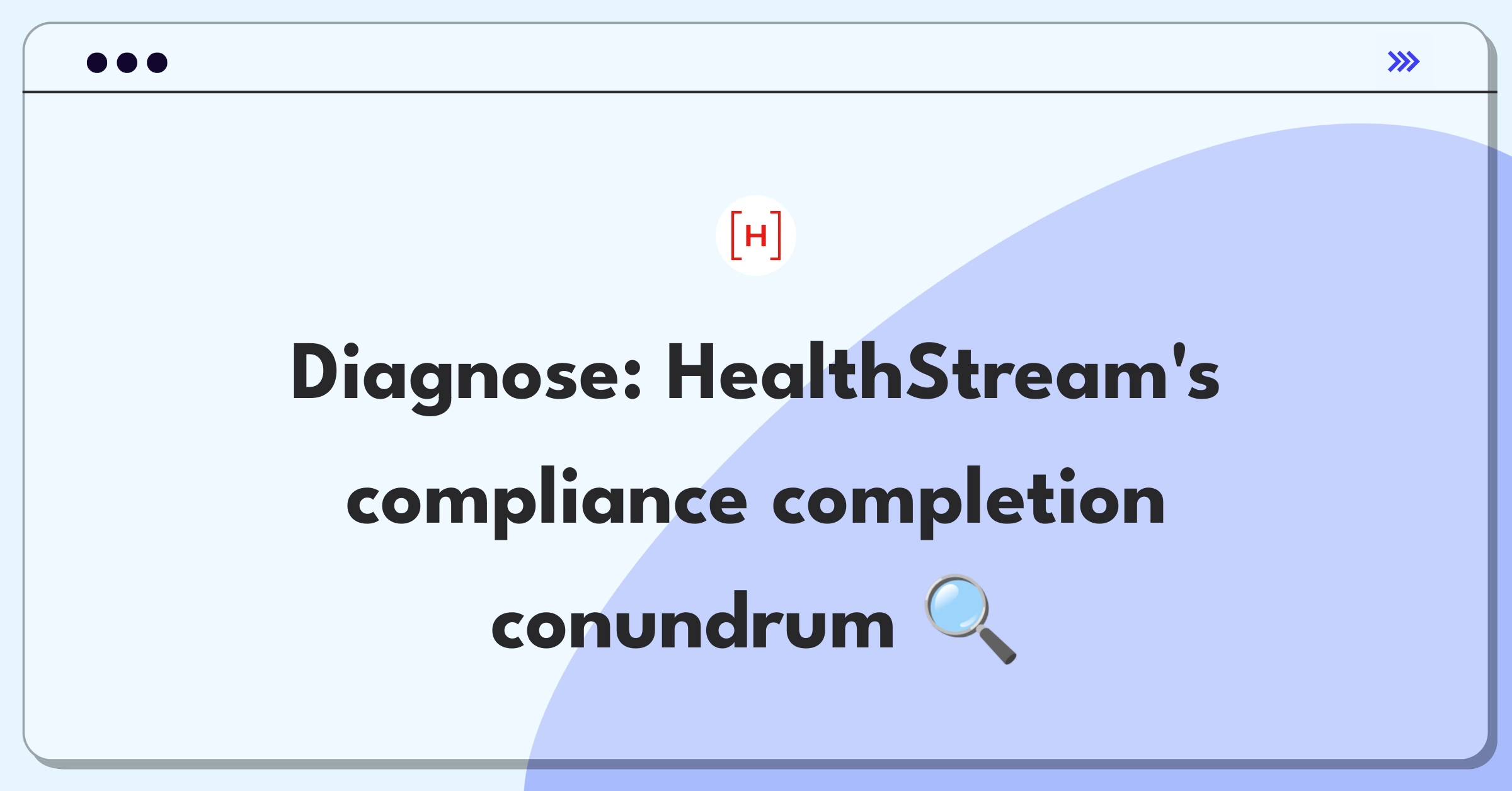 HealthStream Compliance Completion Drop | RCA Interview - NextSprints