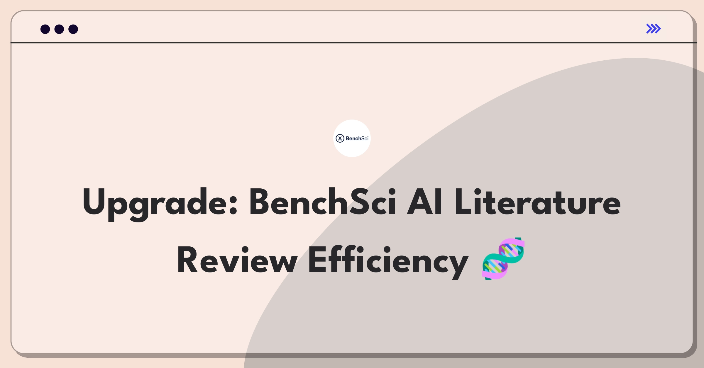 BenchSci AI Literature Review | Product Improvement Case - NextSprints