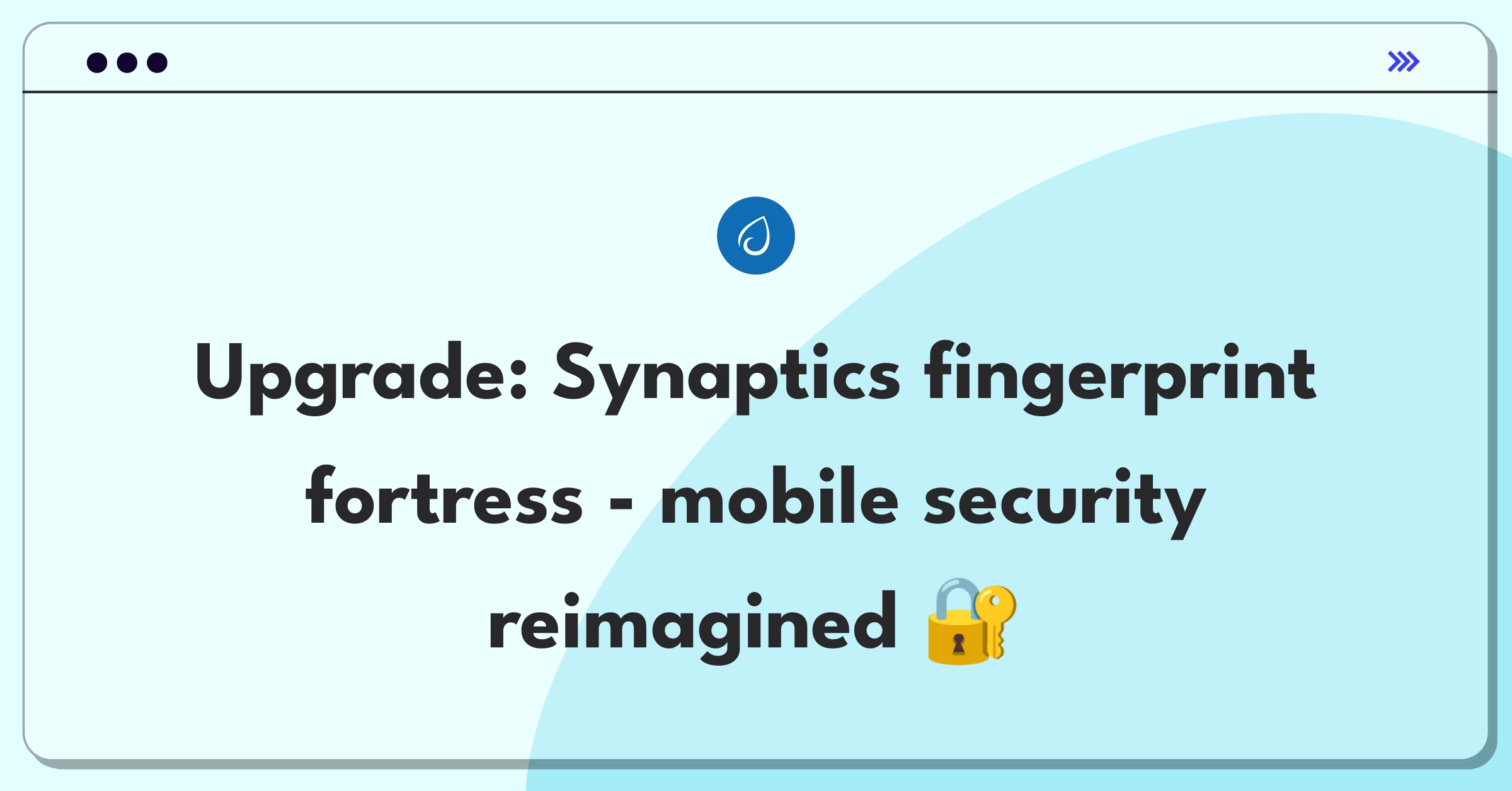 Synaptics Fingerprint Security | Product Improvement Case - NextSprints