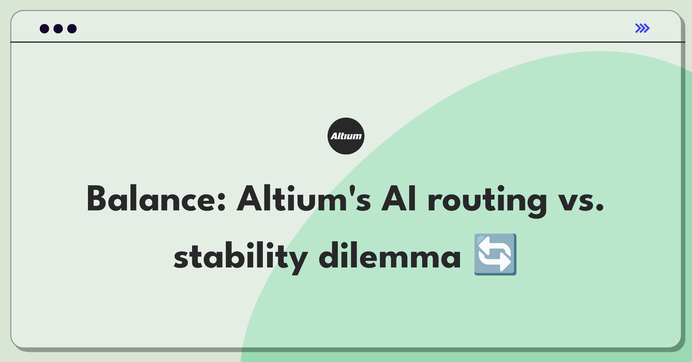 Altium Designer Feature Tradeoff | Product Strategy Case - NextSprints