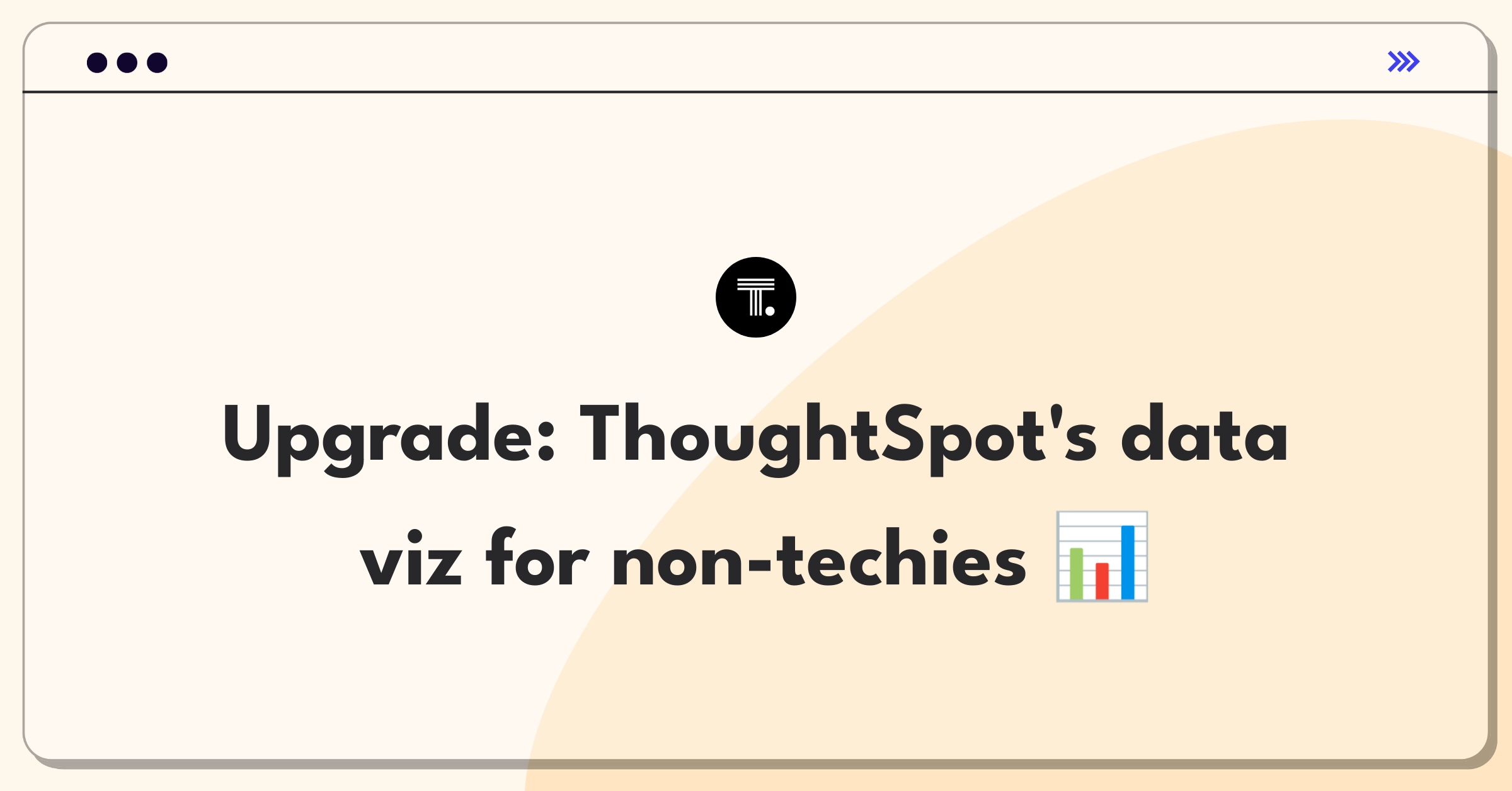 ThoughtSpot Data Visualization | Product Improvement Case - NextSprints
