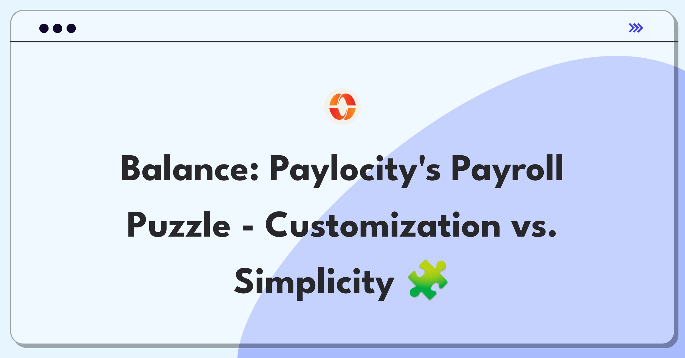 Paylocity Customization Tradeoff | Product Strategy Interview - NextSprints