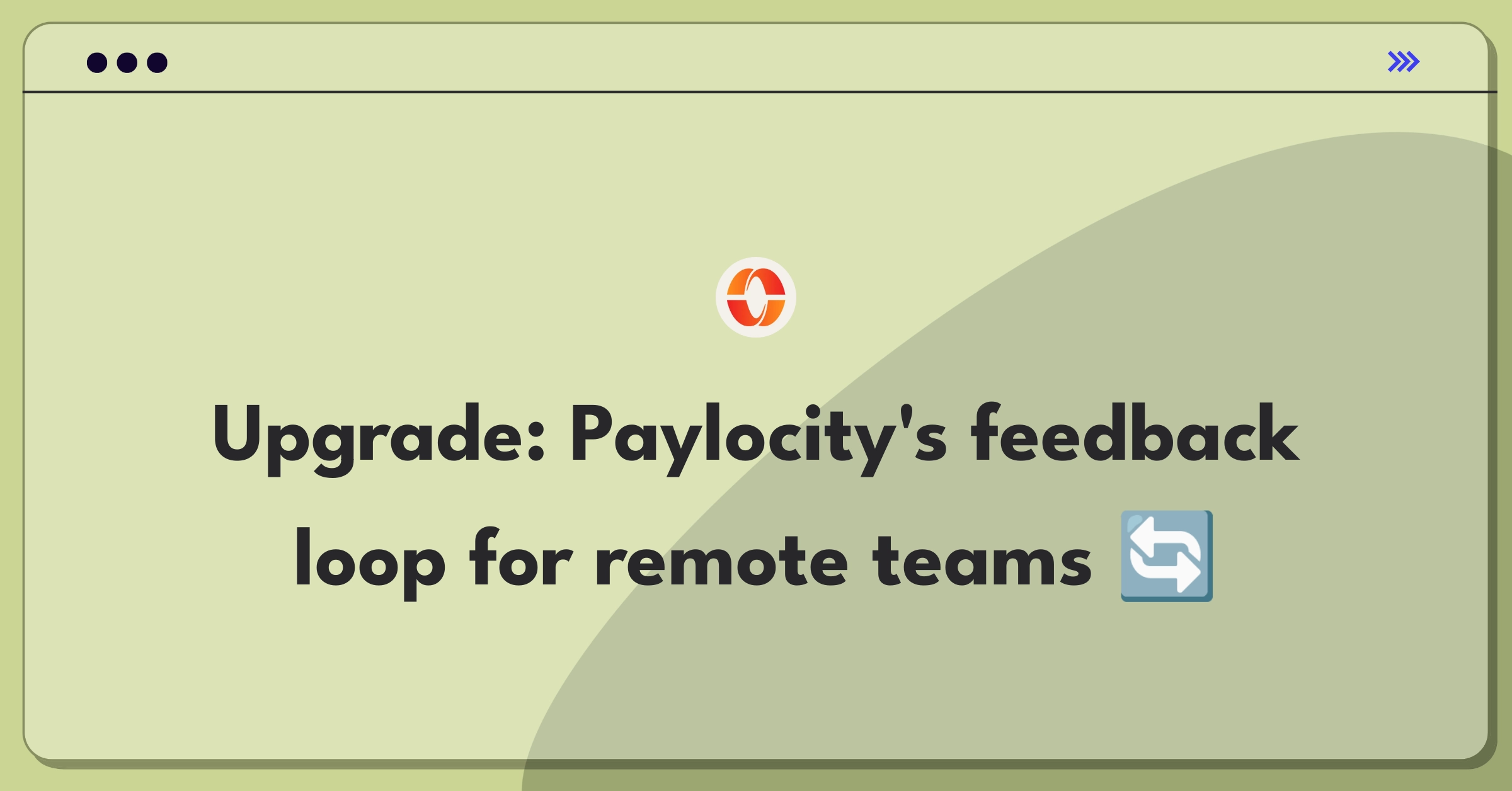Paylocity Performance Management | Product Improvement Case - NextSprints