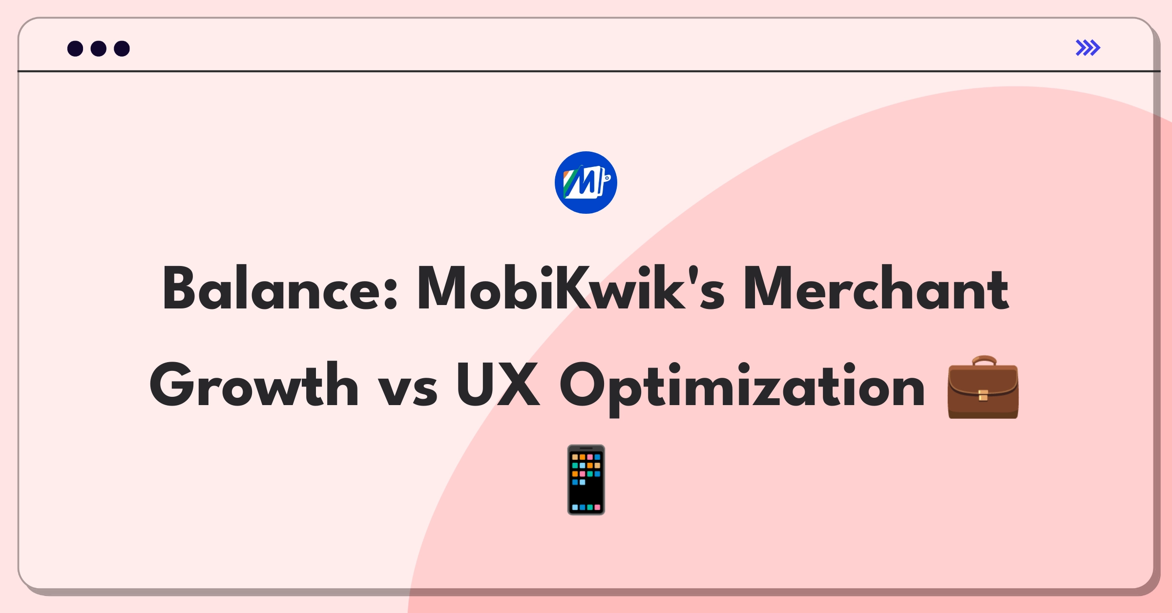 MobiKwik Growth Strategy | Product Trade-Off Interview - NextSprints