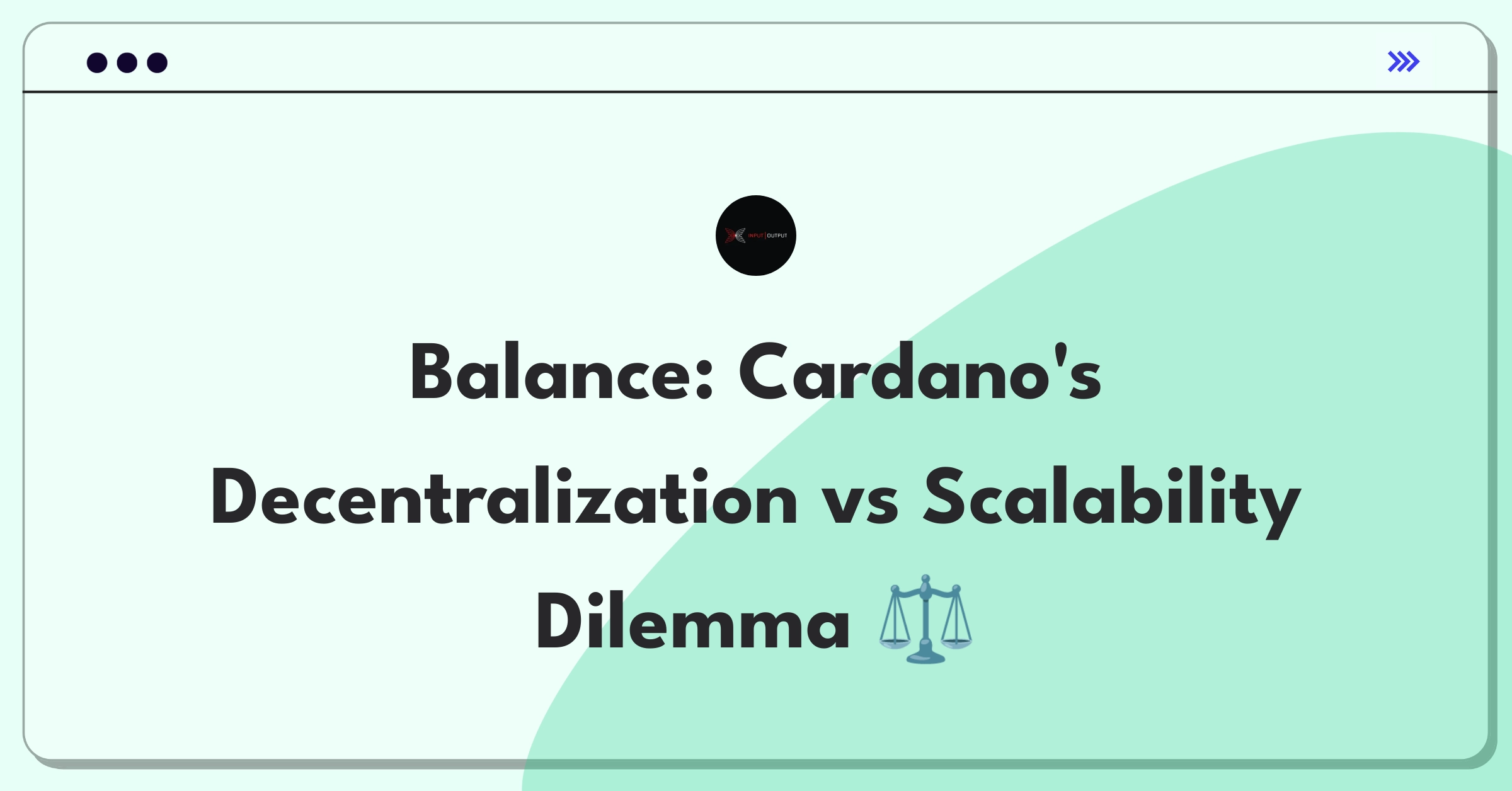 Cardano Decentralization vs Scalability | Product Trade-Off - NextSprints