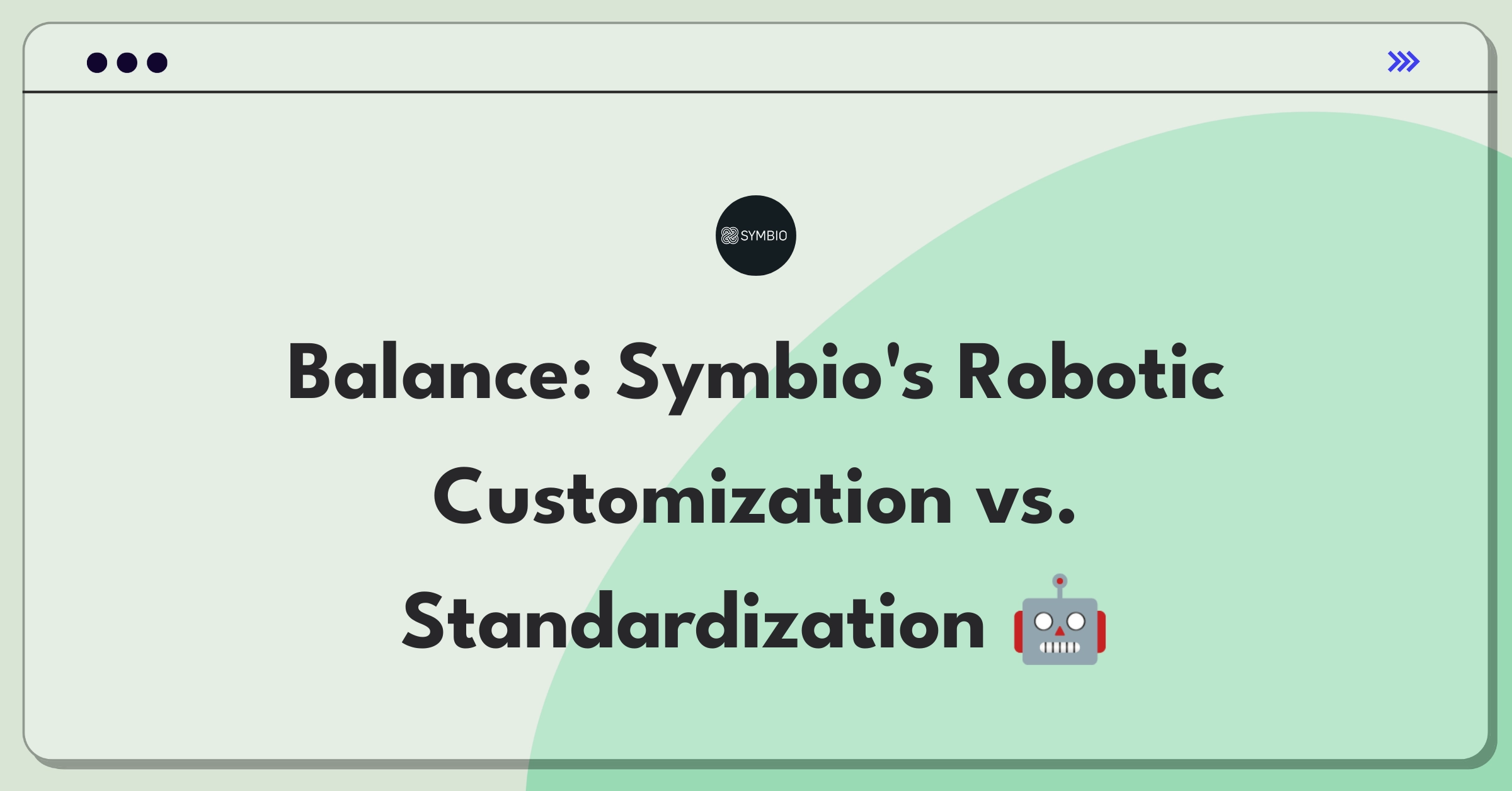 Symbio Robotics Customization | Product Trade-Off Interview - NextSprints