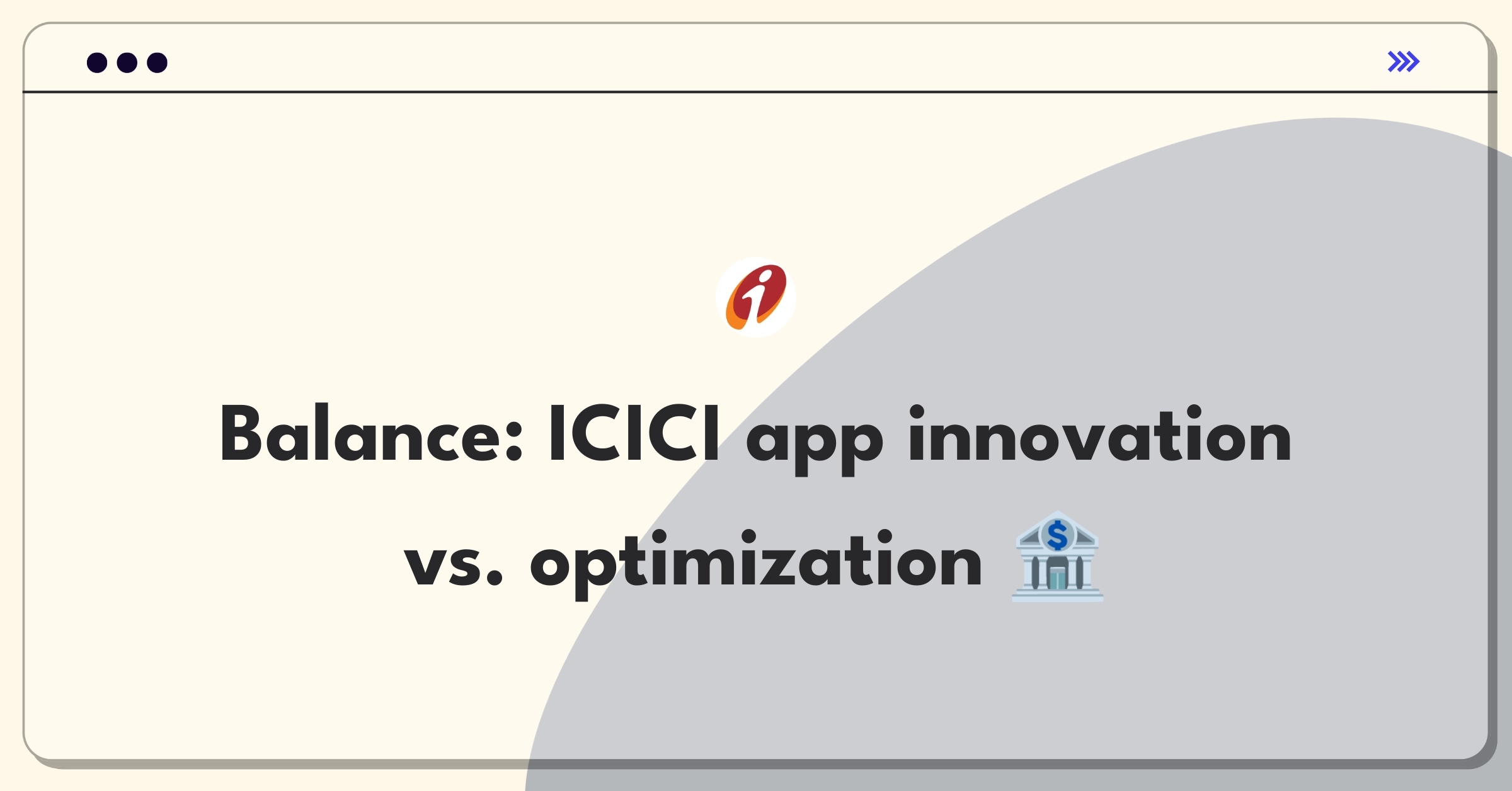 ICICI Bank App Prioritization | Product Trade-Off Interview - NextSprints