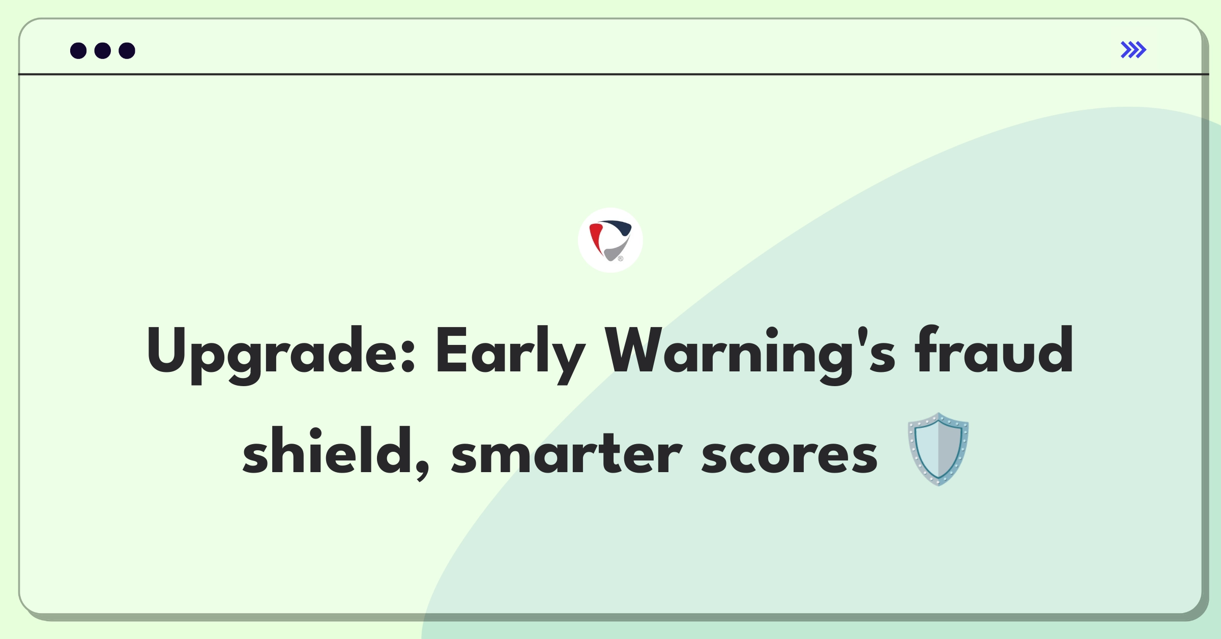 Early Warning Fraud Detection | Product Improvement Case - NextSprints