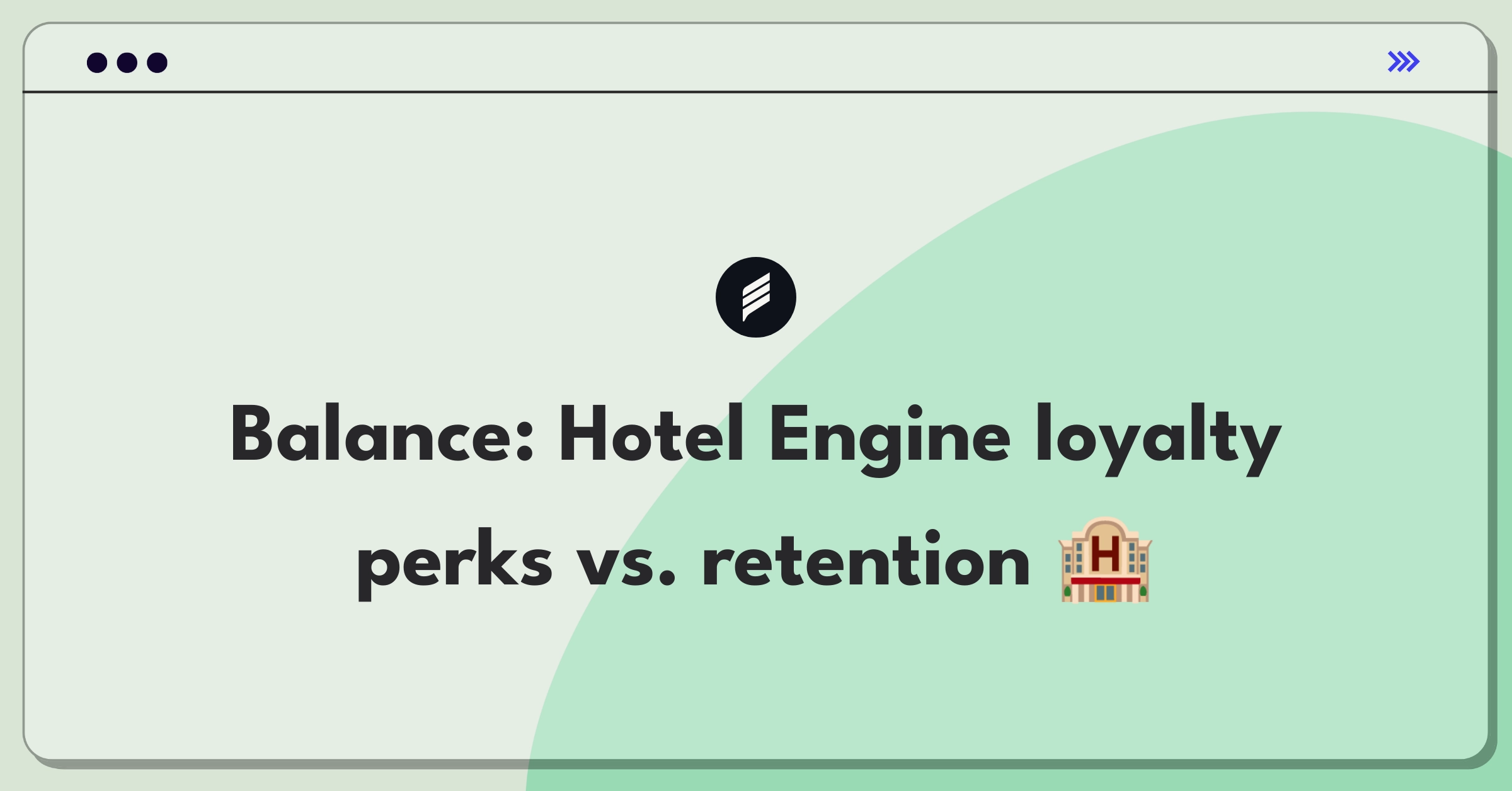 Hotel Engine Loyalty Program Tradeoff | Product Strategy Case - NextSprints