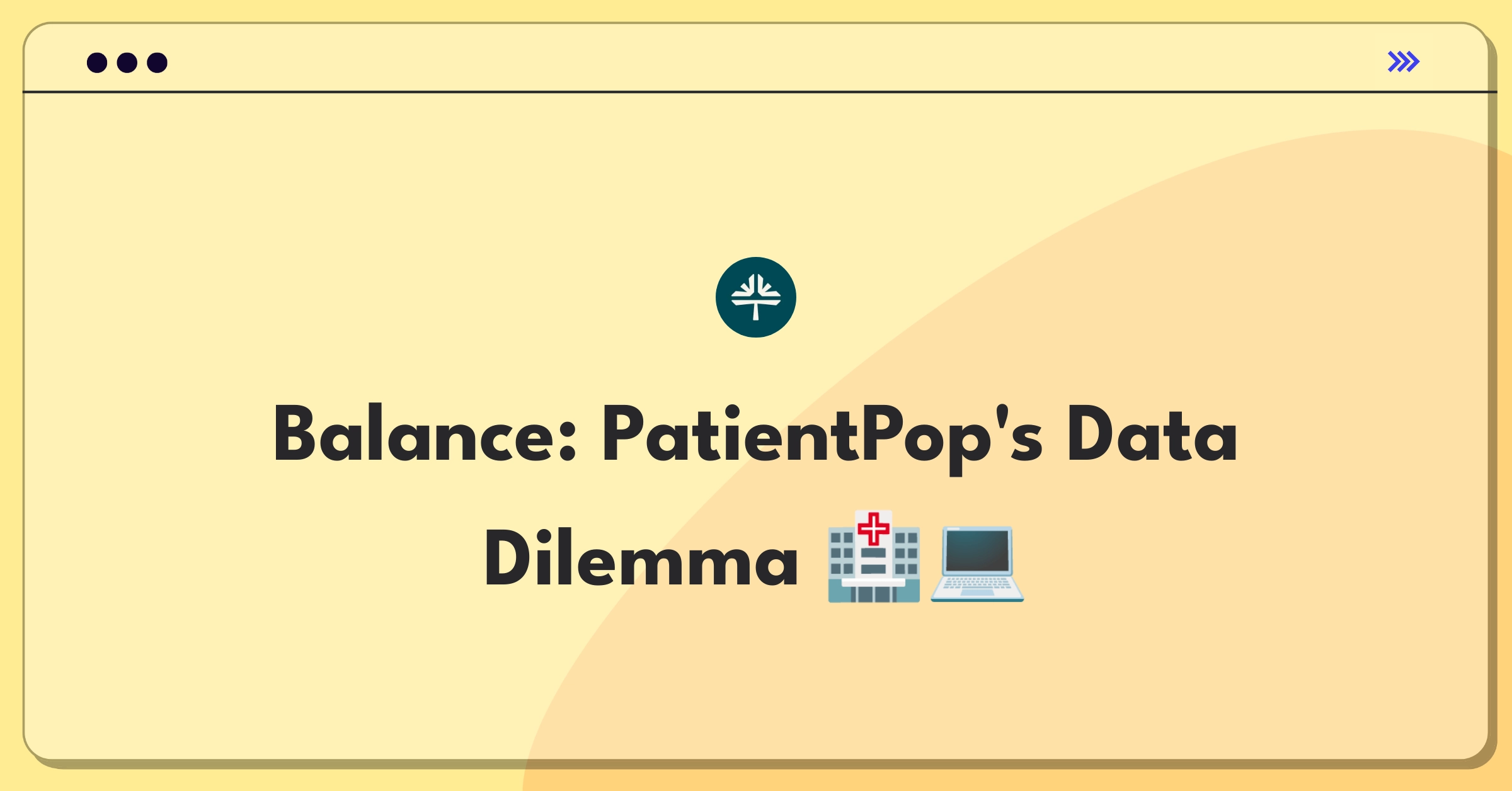 PatientPop Data vs Friction | Product Trade-Off Interview - NextSprints