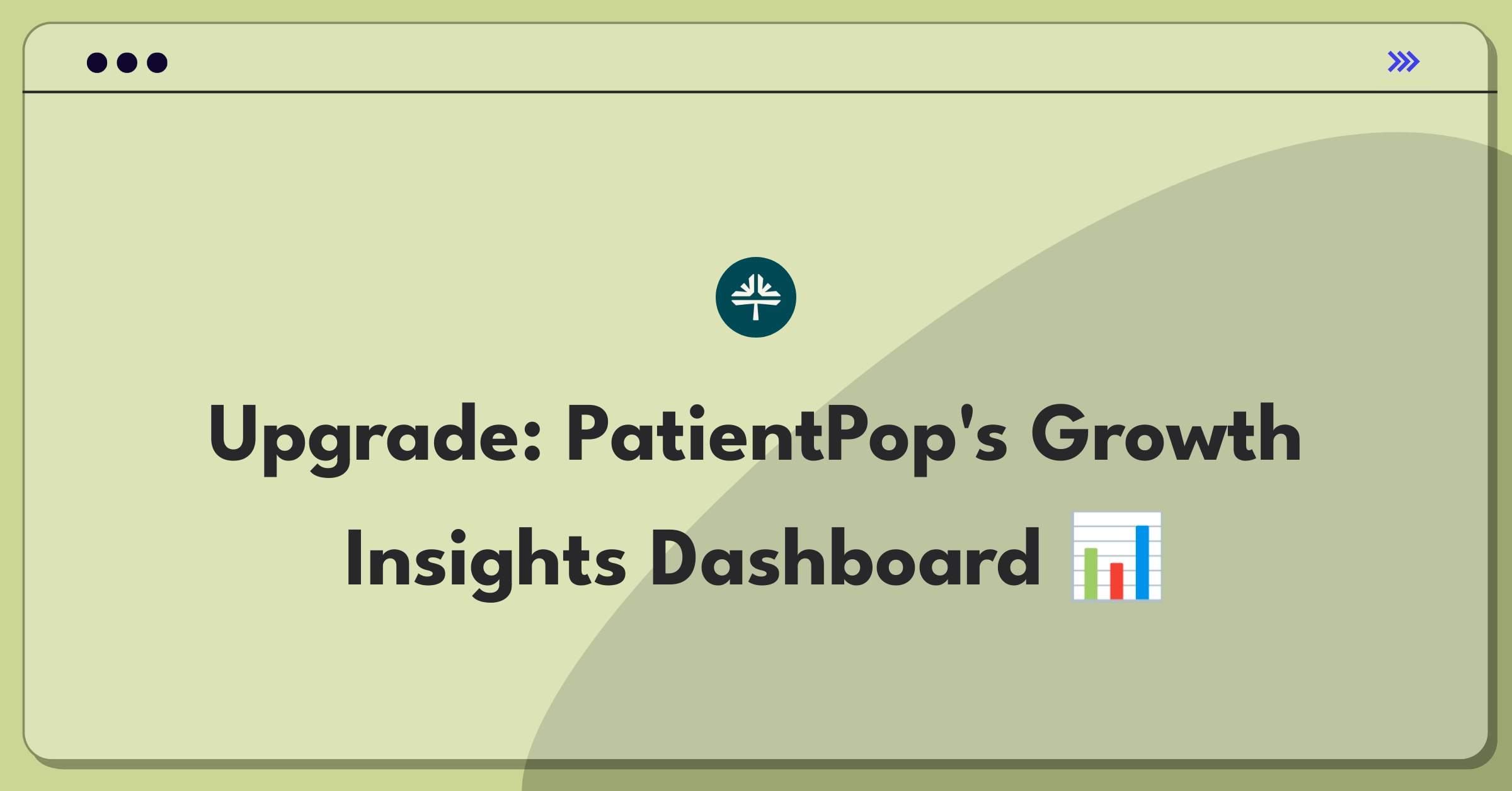 PatientPop Dashboard Improvement | Product Strategy Interview - NextSprints