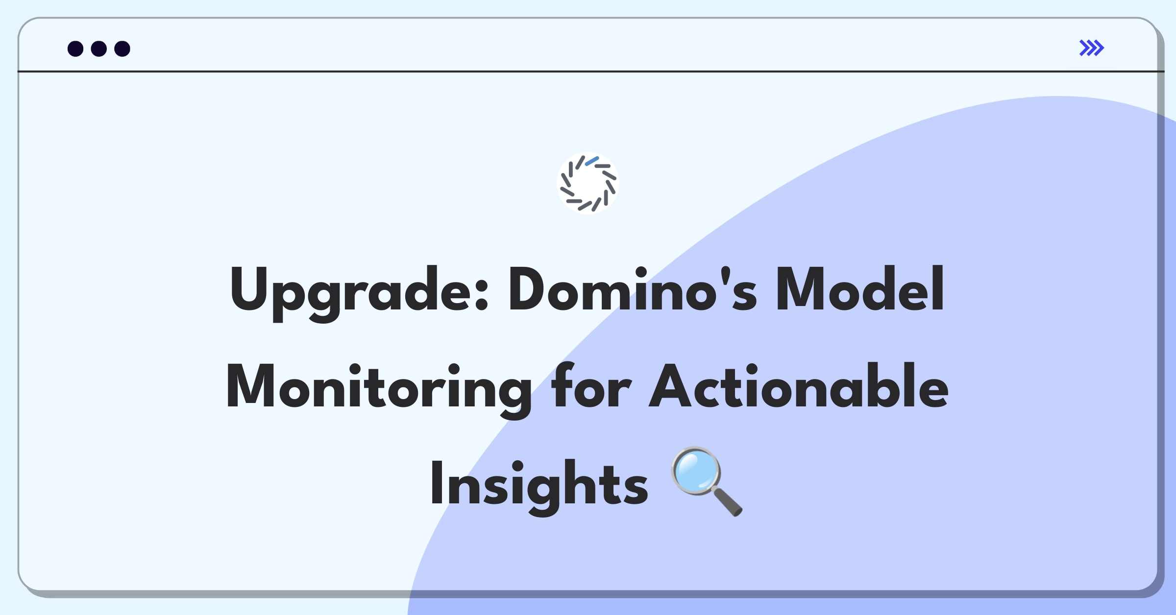 Domino Data Lab Model Monitoring | Product Improvement Case - NextSprints