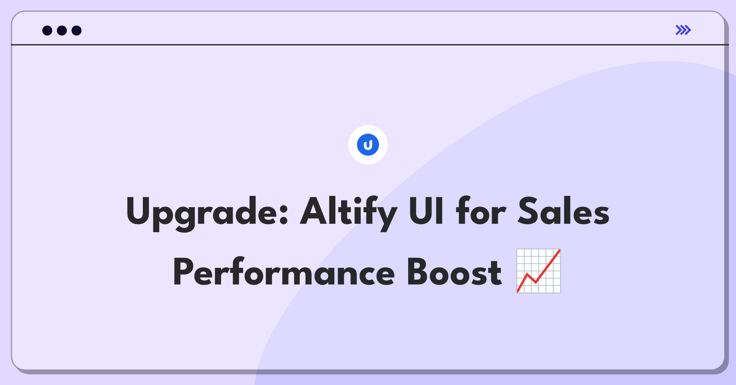 Upland Altify UI Improvement | Product Strategy Interview - NextSprints