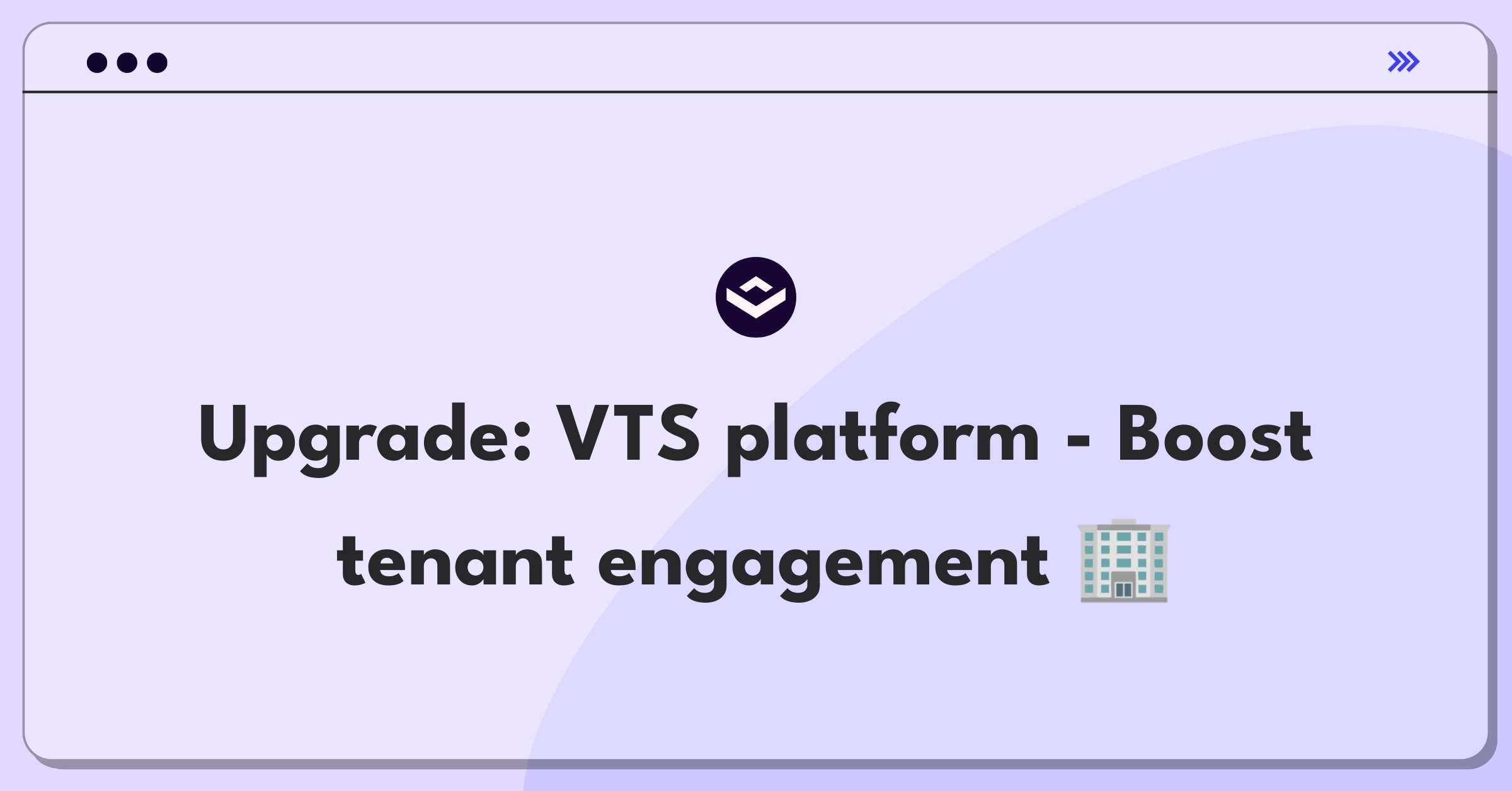 VTS Tenant Engagement Platform | Product Improvement Case - NextSprints