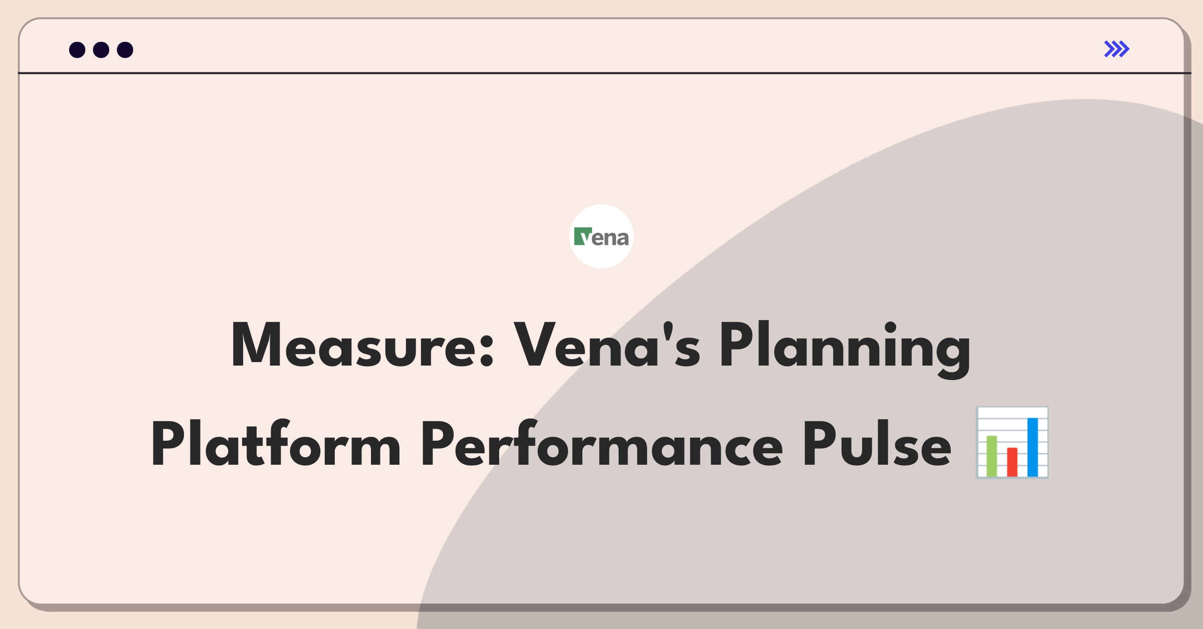 Vena Solutions Success Metrics | Analytics Product Interview - NextSprints