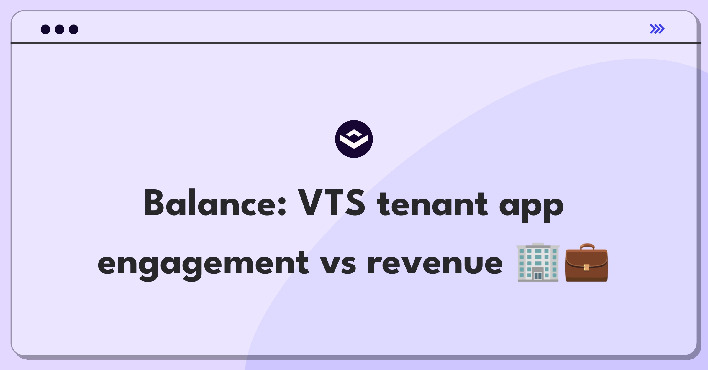 VTS Tenant App Engagement vs Revenue | Product Trade-Off - NextSprints