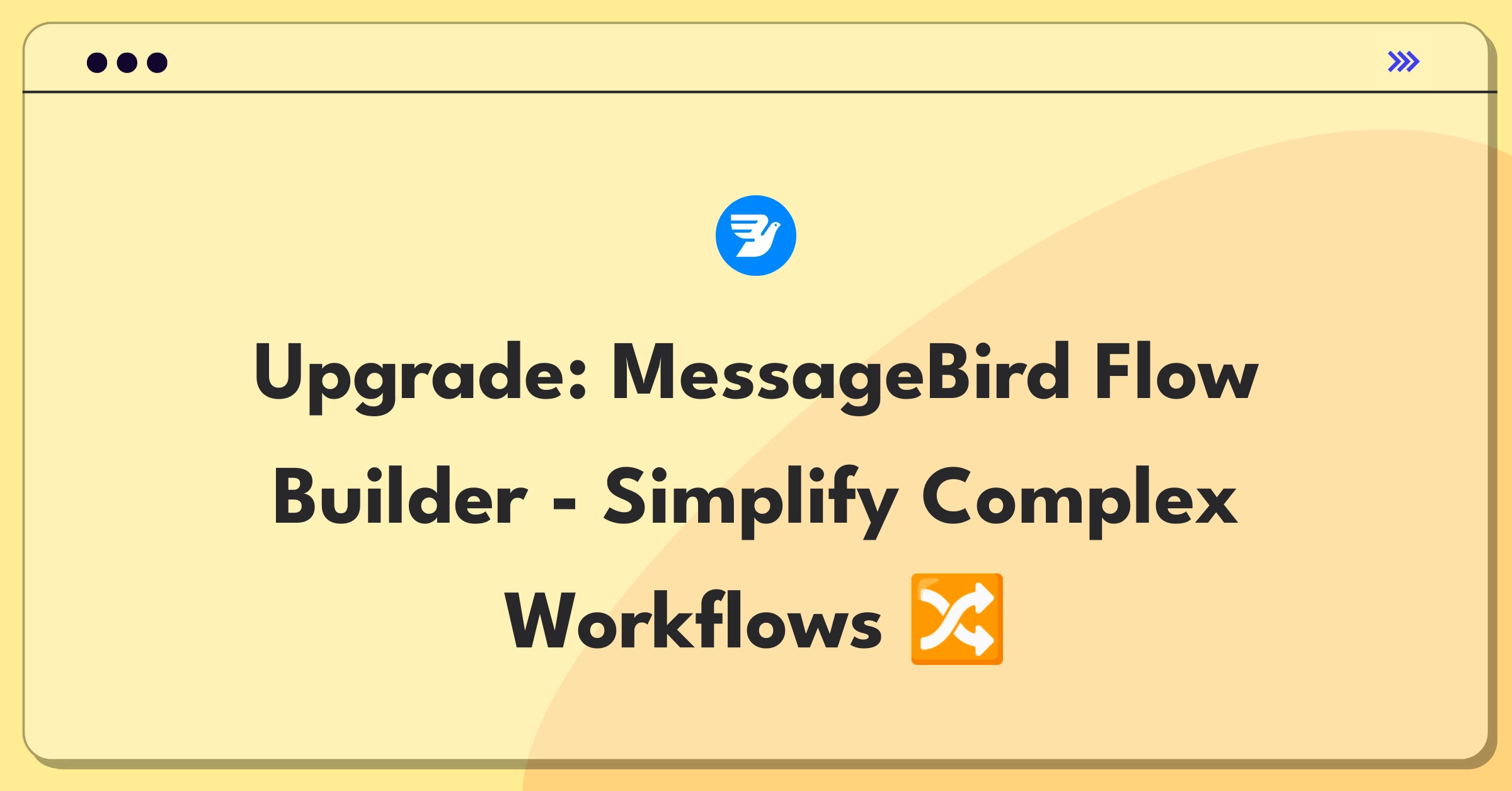 MessageBird Flow Builder Enhancement | Product Improvement - NextSprints