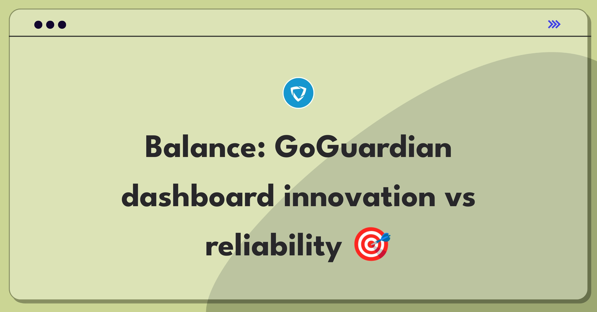 GoGuardian Feature vs Stability | Product Trade-Off Interview - NextSprints