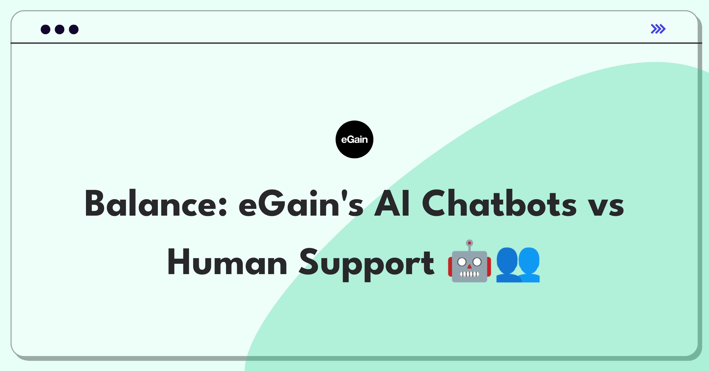 eGain AI vs Human Support | Product Trade-Off Interview - NextSprints