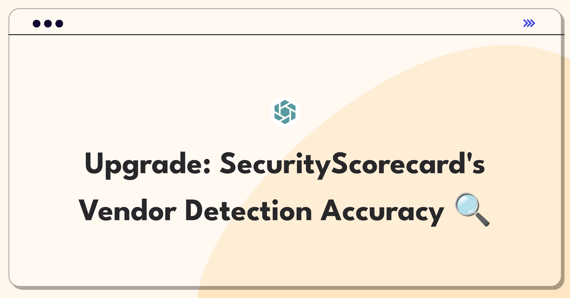 SecurityScorecard Vendor Detection | Product Improvement Case - NextSprints