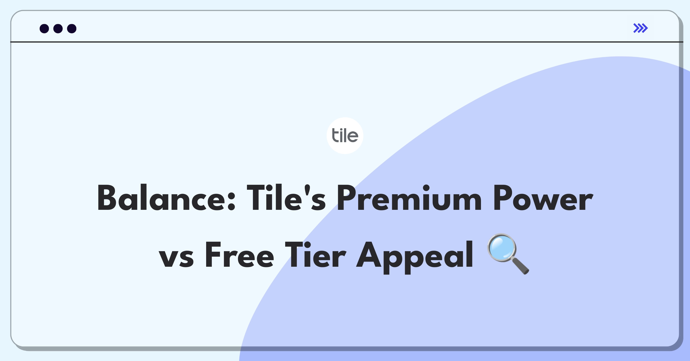 Tile Premium vs Free Tier Balance | Product Trade-Off Case - NextSprints