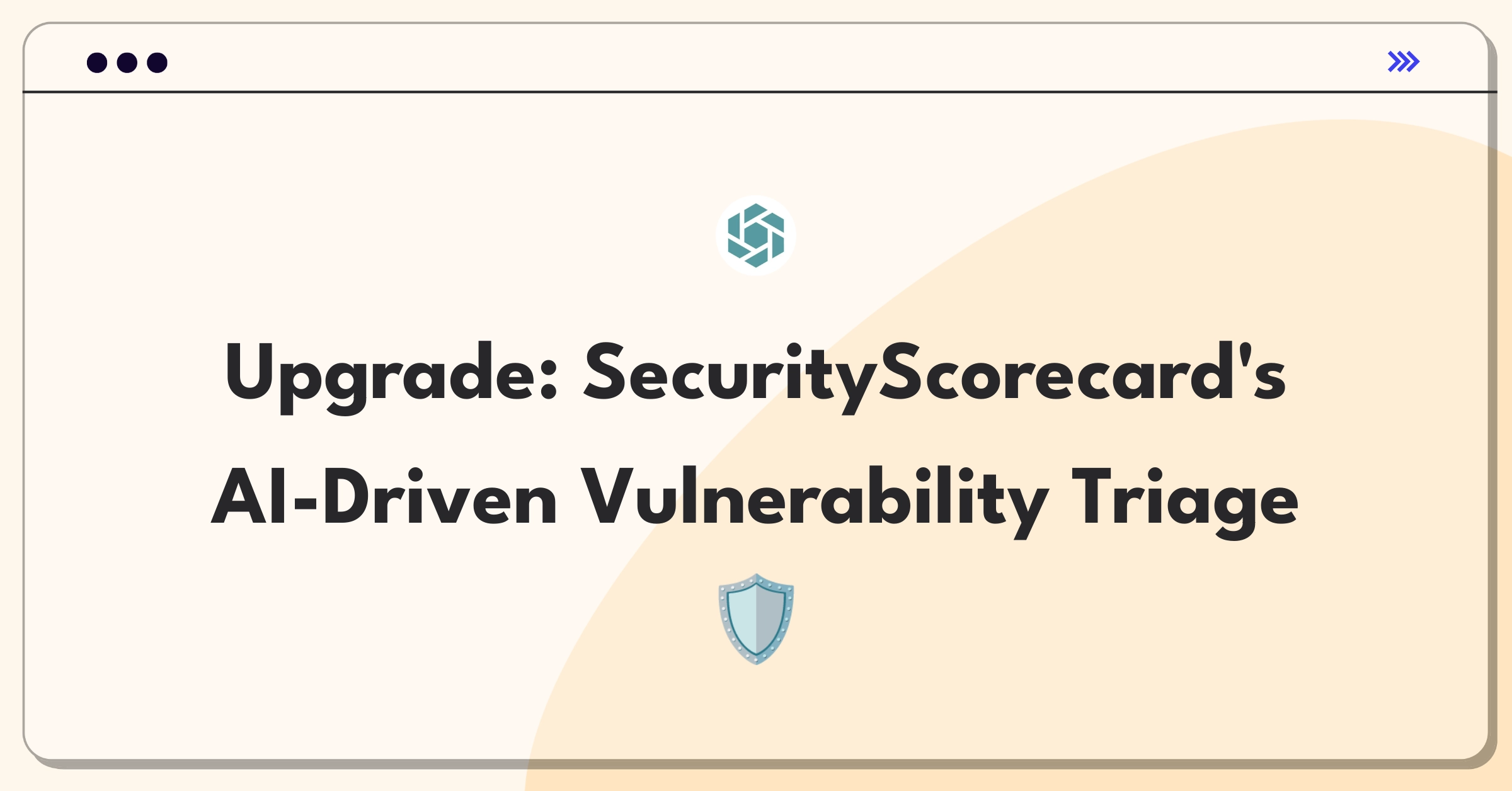 SecurityScorecard Vulnerability Prioritization | Product Improvement ...
