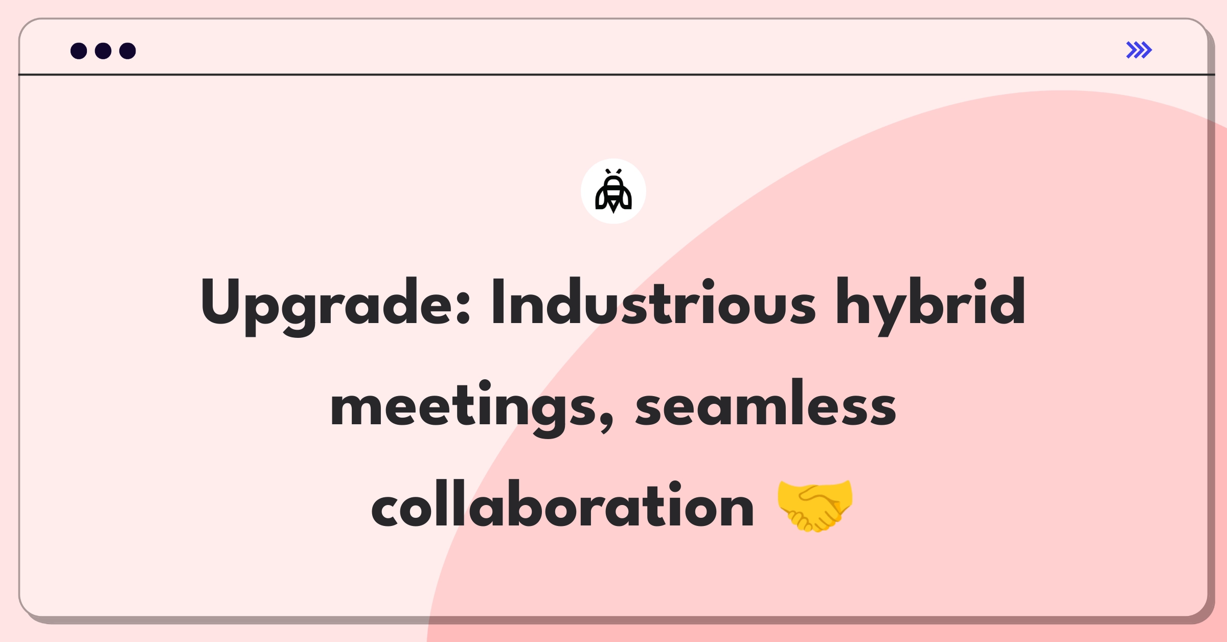 Industrious Meeting Room Collaboration | Product Improvement - NextSprints