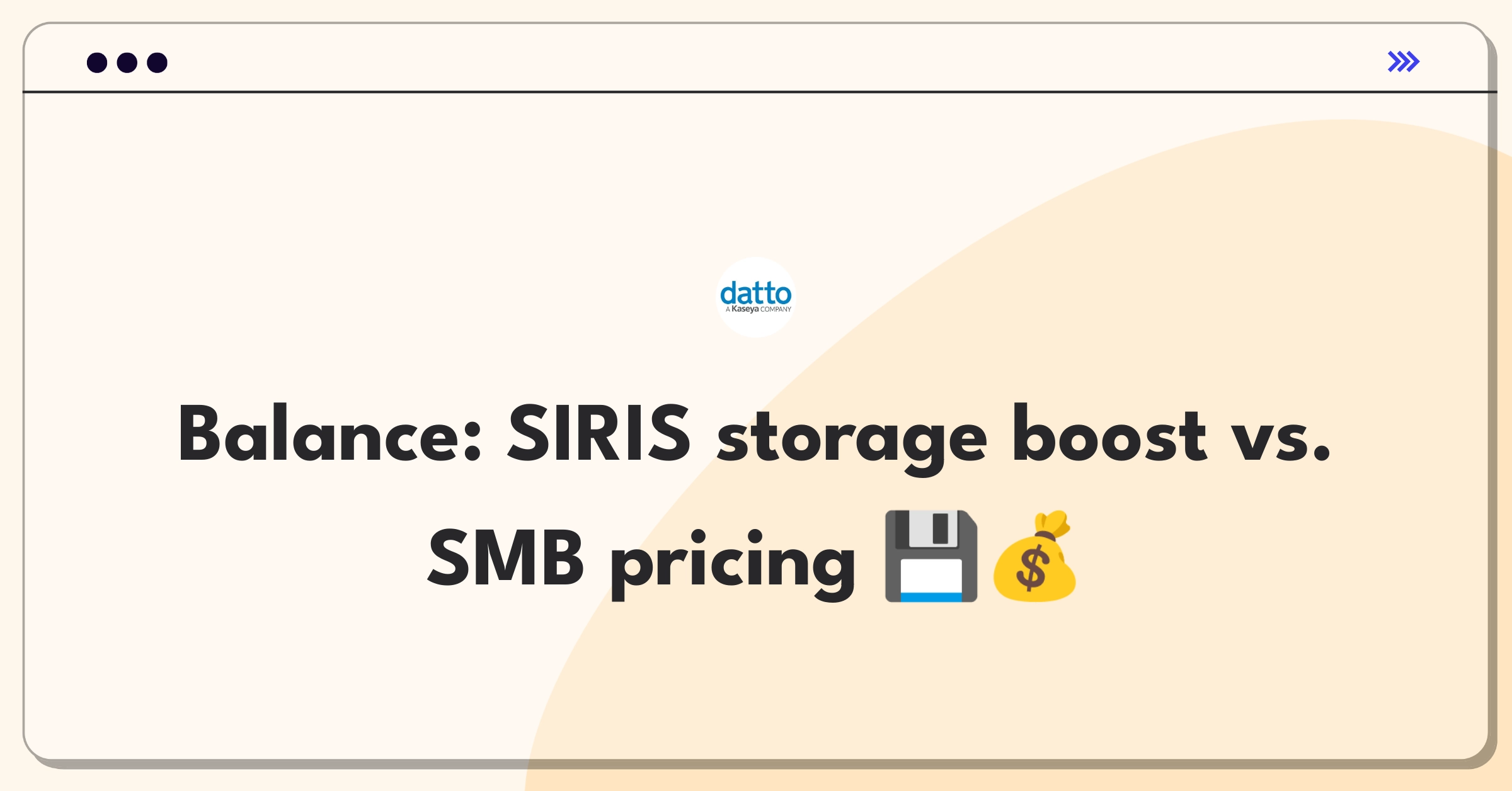 Datto SIRIS Storage vs. Pricing | Product Trade-Off Interview - NextSprints