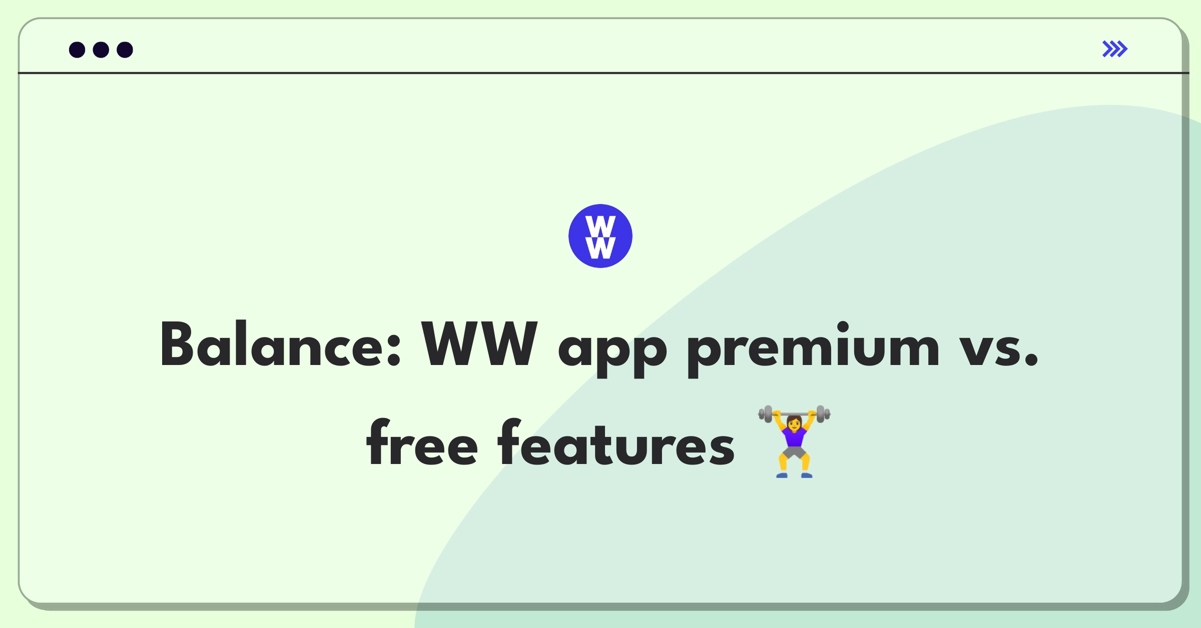 WW App Content Strategy | Product Trade-Off Interview - NextSprints